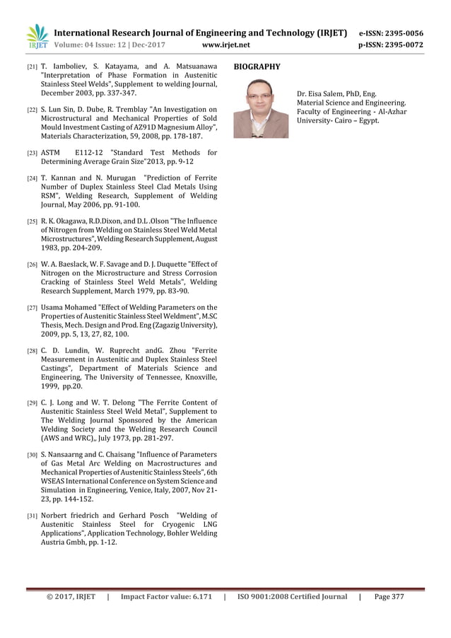 Effect of Heat Input and Shielding Gas on Microstructure and Mechanical Properties of Austenitic ...