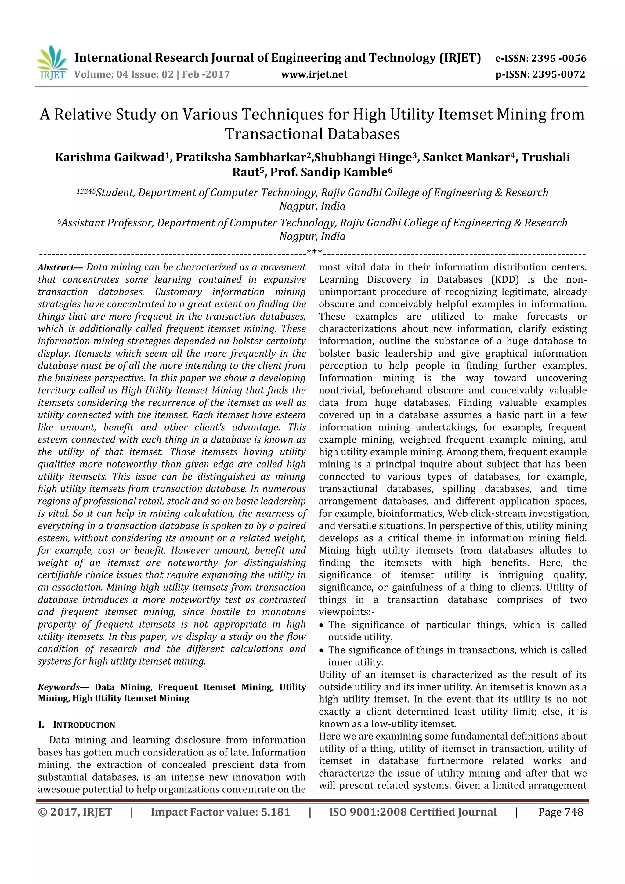 A Relative Study on Various Techniques for High Utility Itemset Mining from Transactional ...