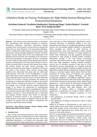 A Relative Study on Various Techniques for High Utility Itemset Mining from Transactional ...