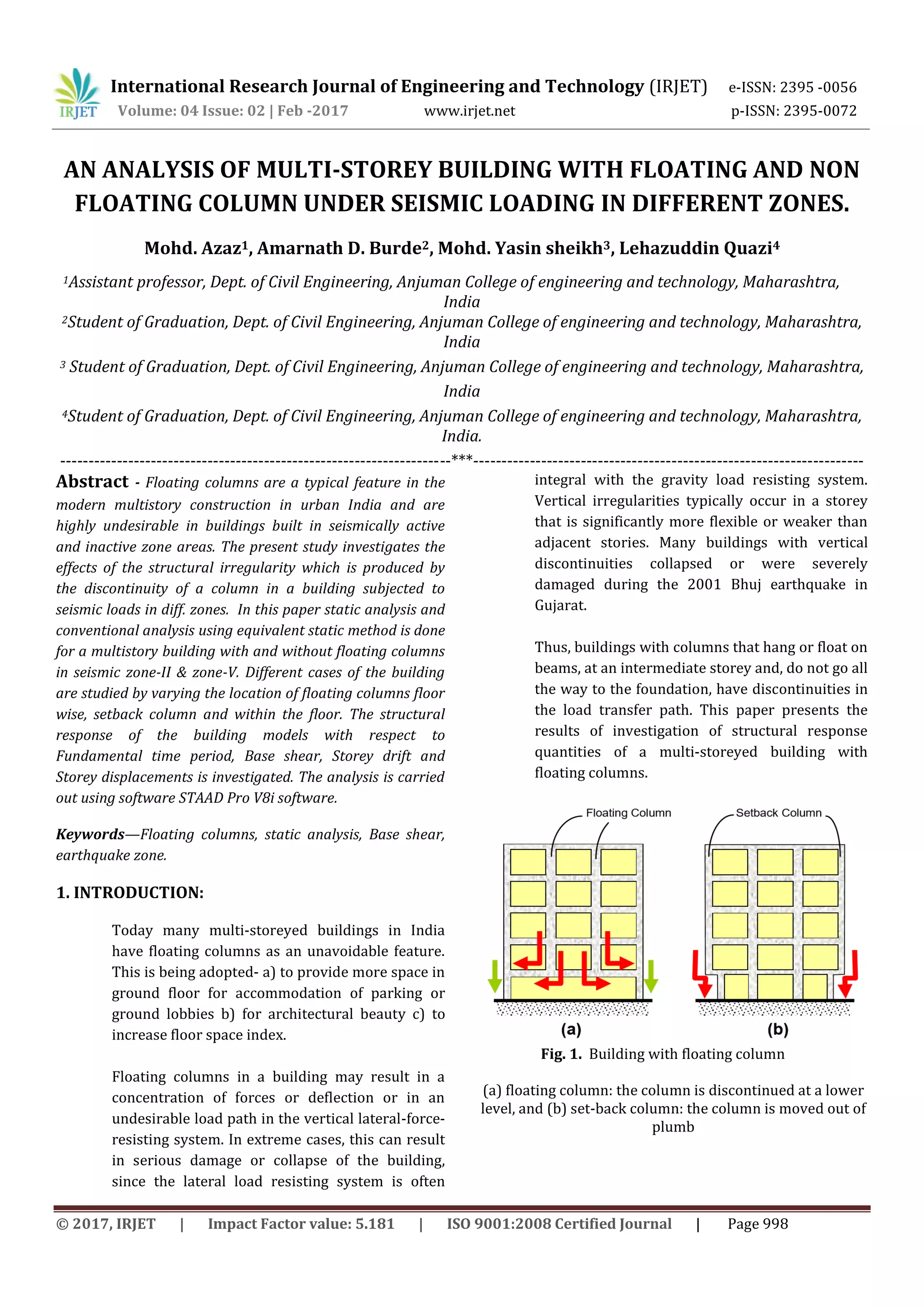 An Analysis Of Multi Storey Building With Floating And Non Floating