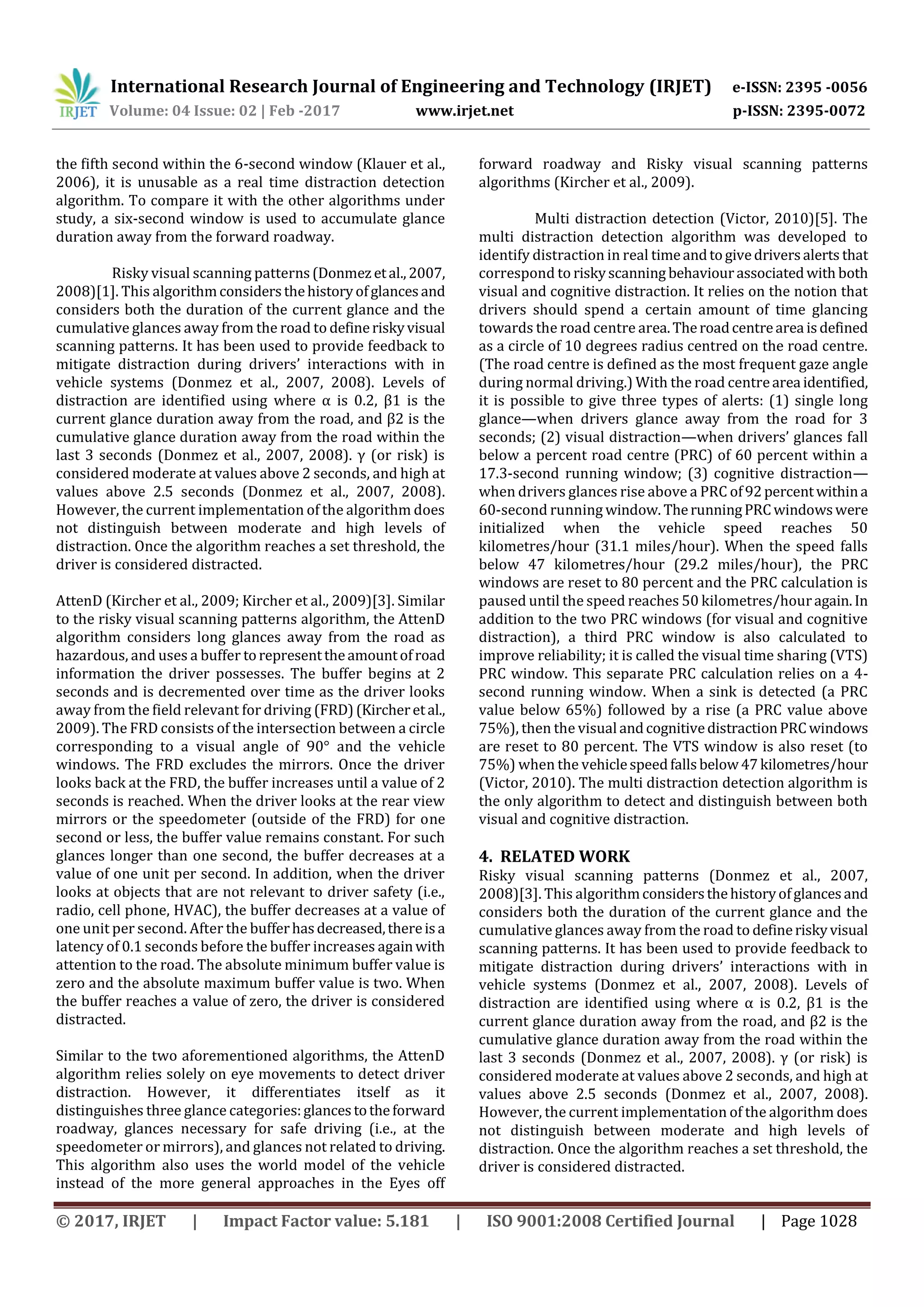 Driver Distraction Detection System Using Intelligent Approach Of