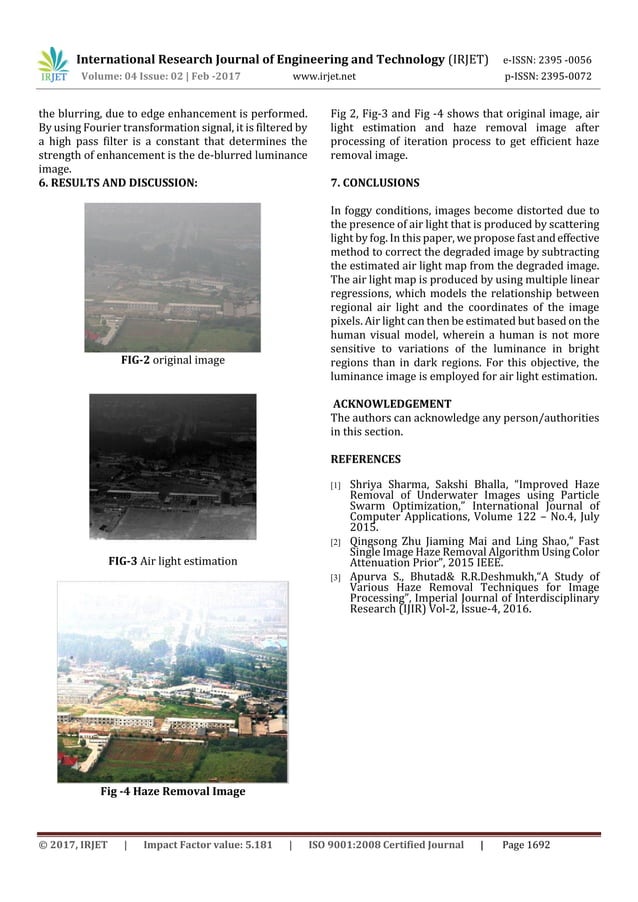 High Efficiency Haze Removal Using Contextual Regularization Algorithm