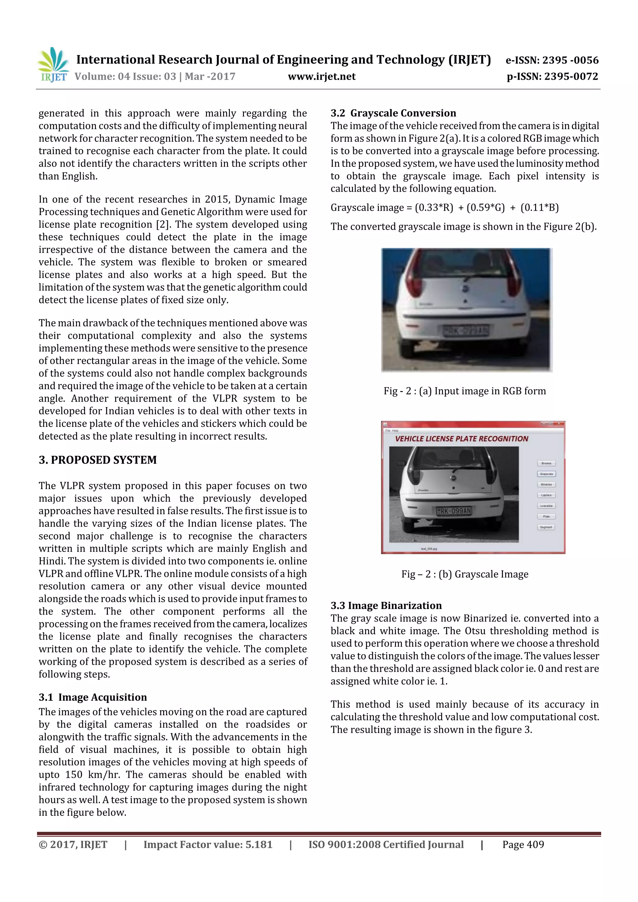 License Plate Recognition System For Moving Vehicles Using laplacian
