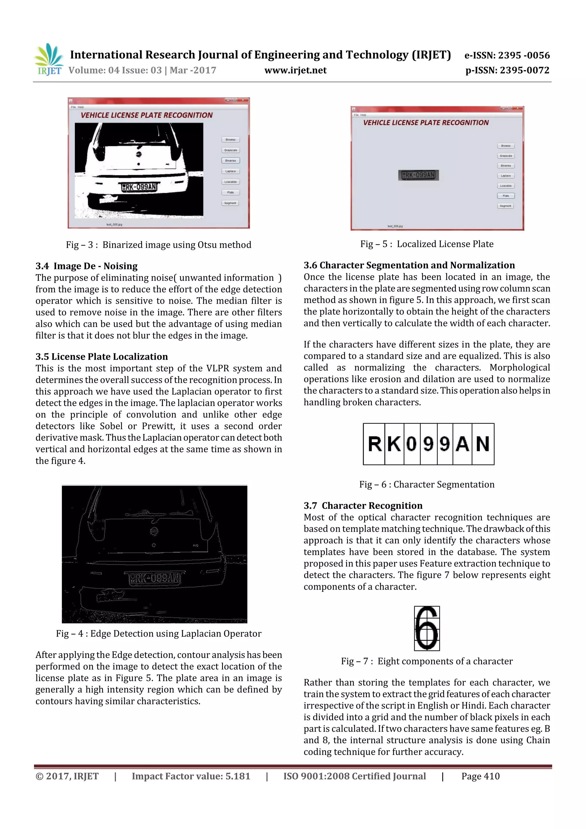 License Plate Recognition System For Moving Vehicles Using laplacian