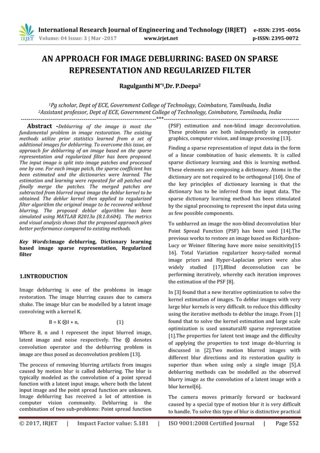 An Approach for Image Deblurring: Based on Sparse Representation and Regularized Filter | PDF
