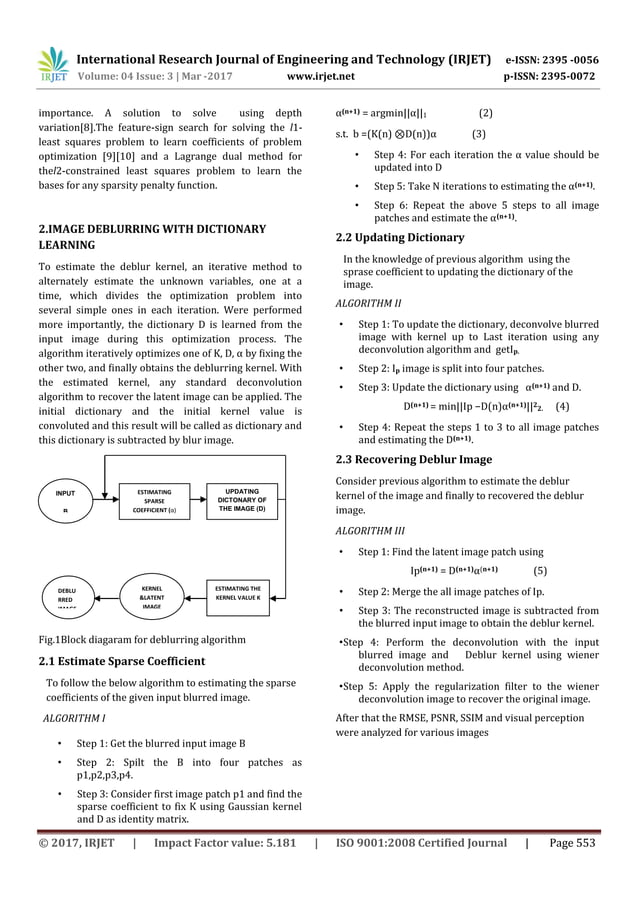 An Approach for Image Deblurring: Based on Sparse Representation and Regularized Filter | PDF