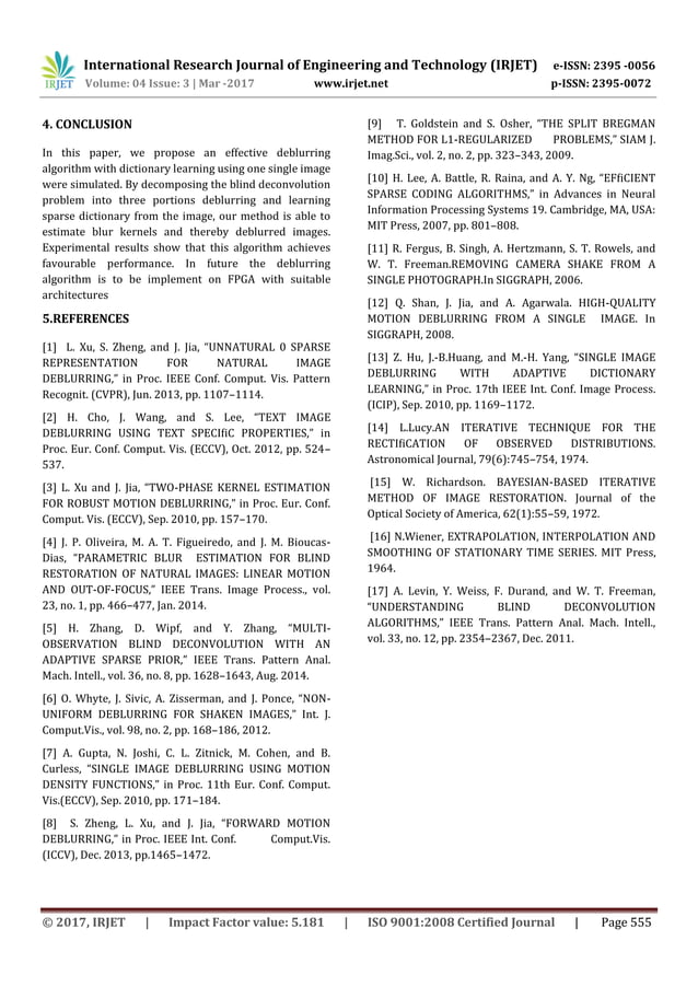 An Approach for Image Deblurring: Based on Sparse Representation and Regularized Filter | PDF