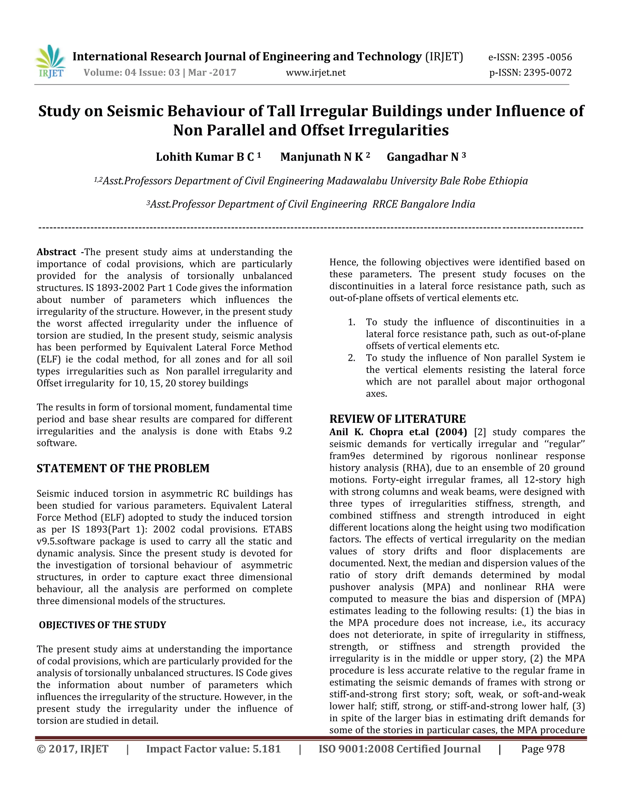 Study On Seismic Behaviour of Tall Irregular Buildings Under Influence ...