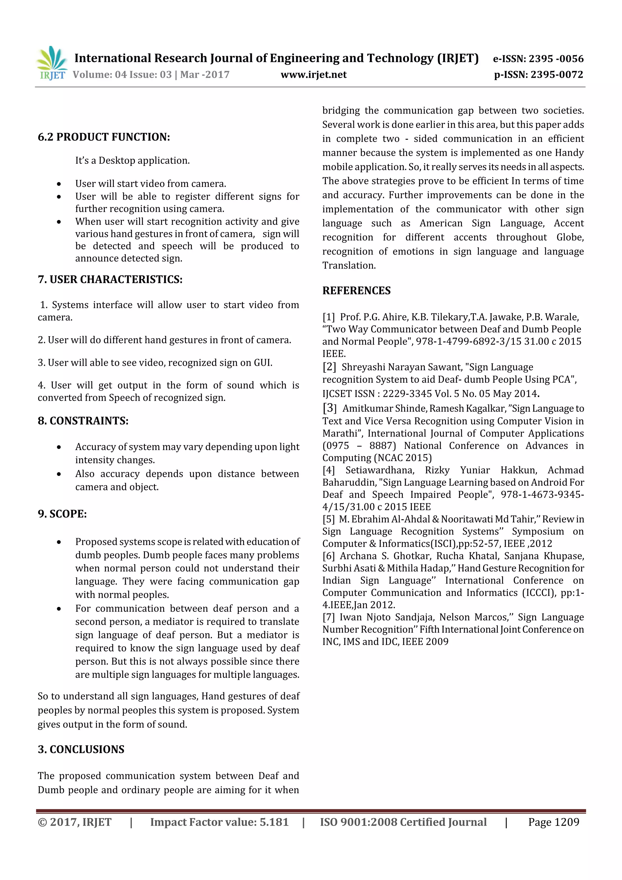 Design of a Communication System using Sign Language aid for Differently Abled Peoples. | PDF