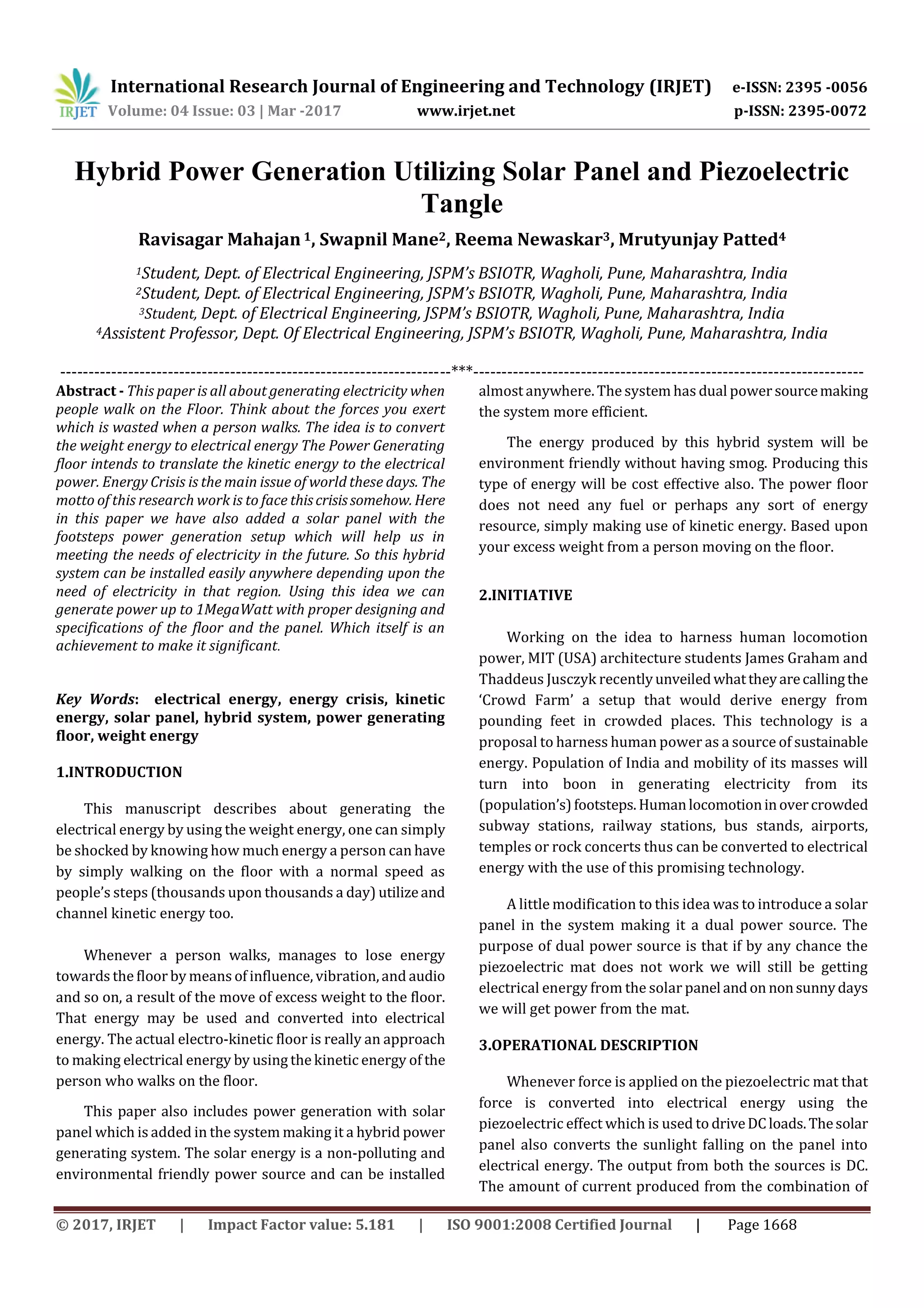 Hybrid Power Generation Utilizing Solar Panel and Piezoelectric Tangle ...