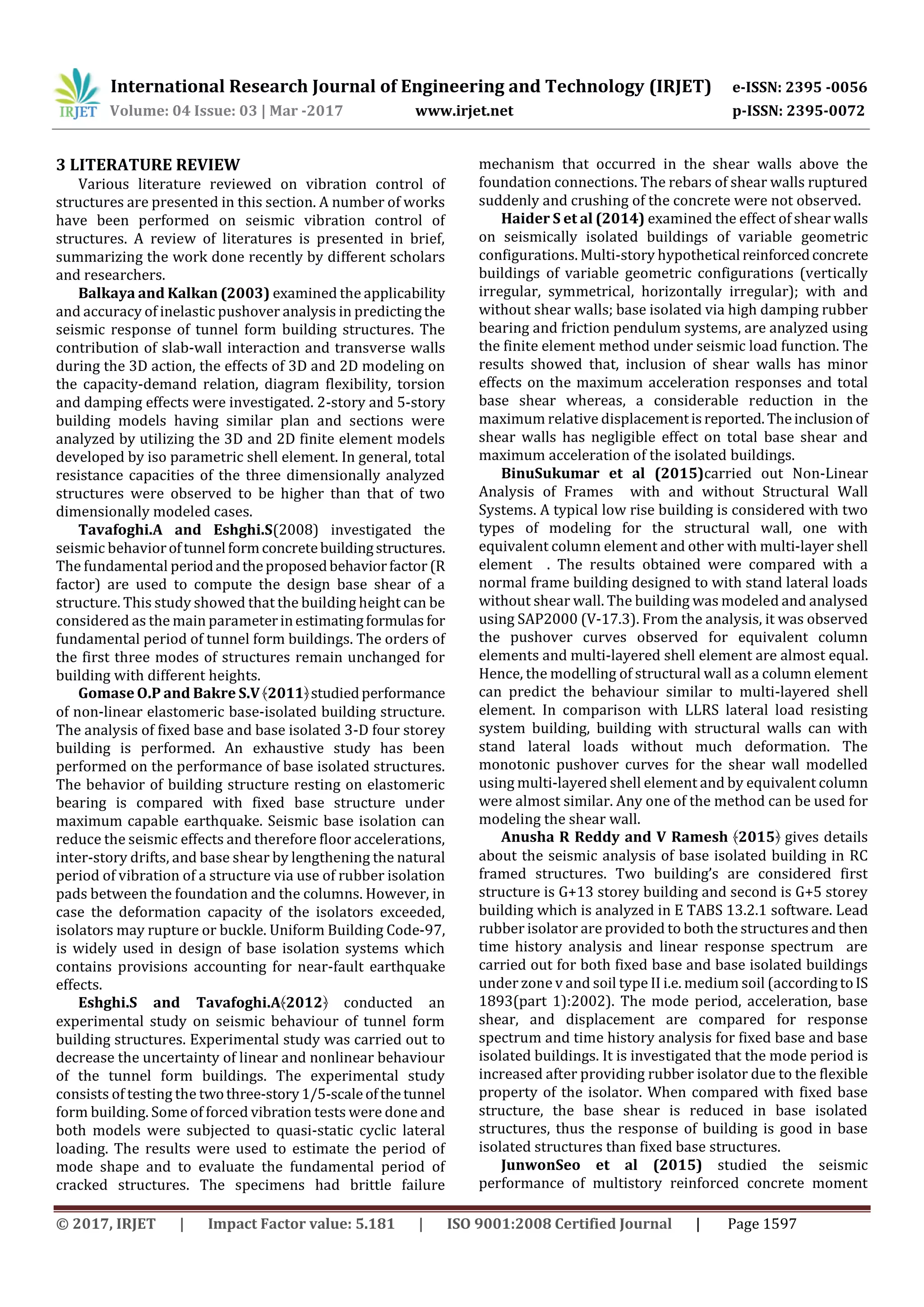 Seismic Response of Multi-Storied Buildings with Different Vibration Control Techniques-A Review ...