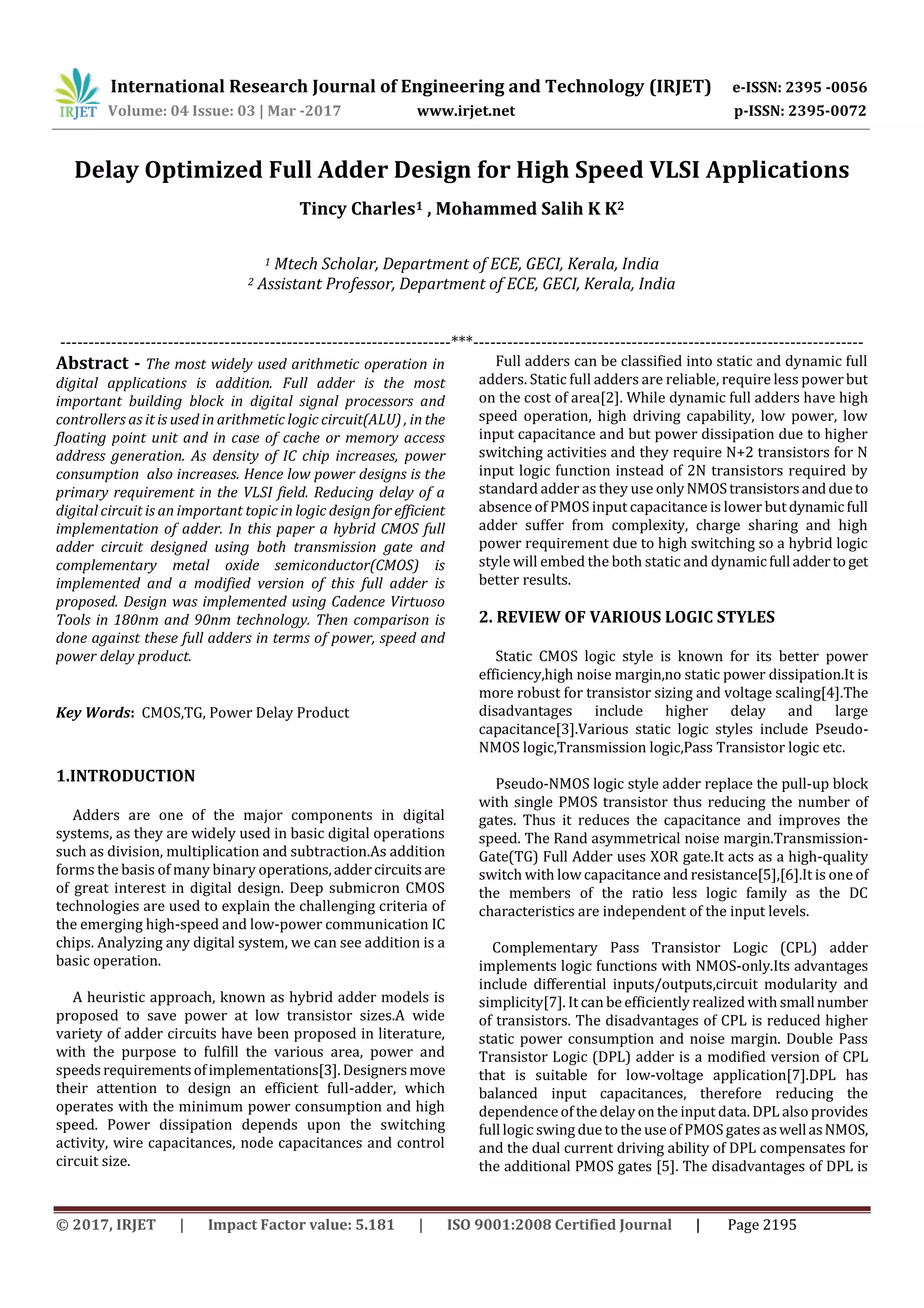 Delay Optimized Full Adder Design for High Speed VLSI Applications | PDF