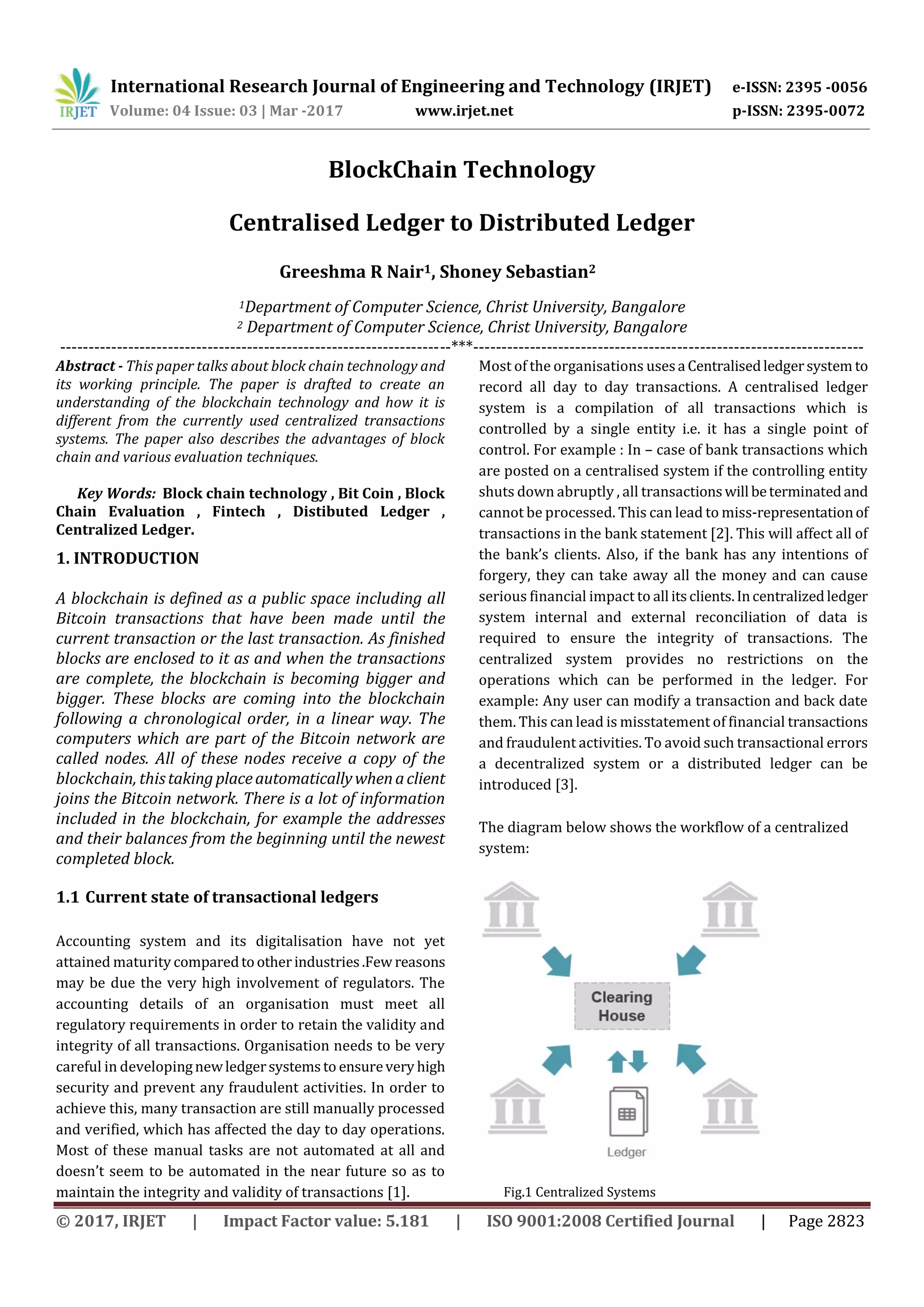 Blockchain Technology Centralised Ledger to Distributed Ledger | PDF
