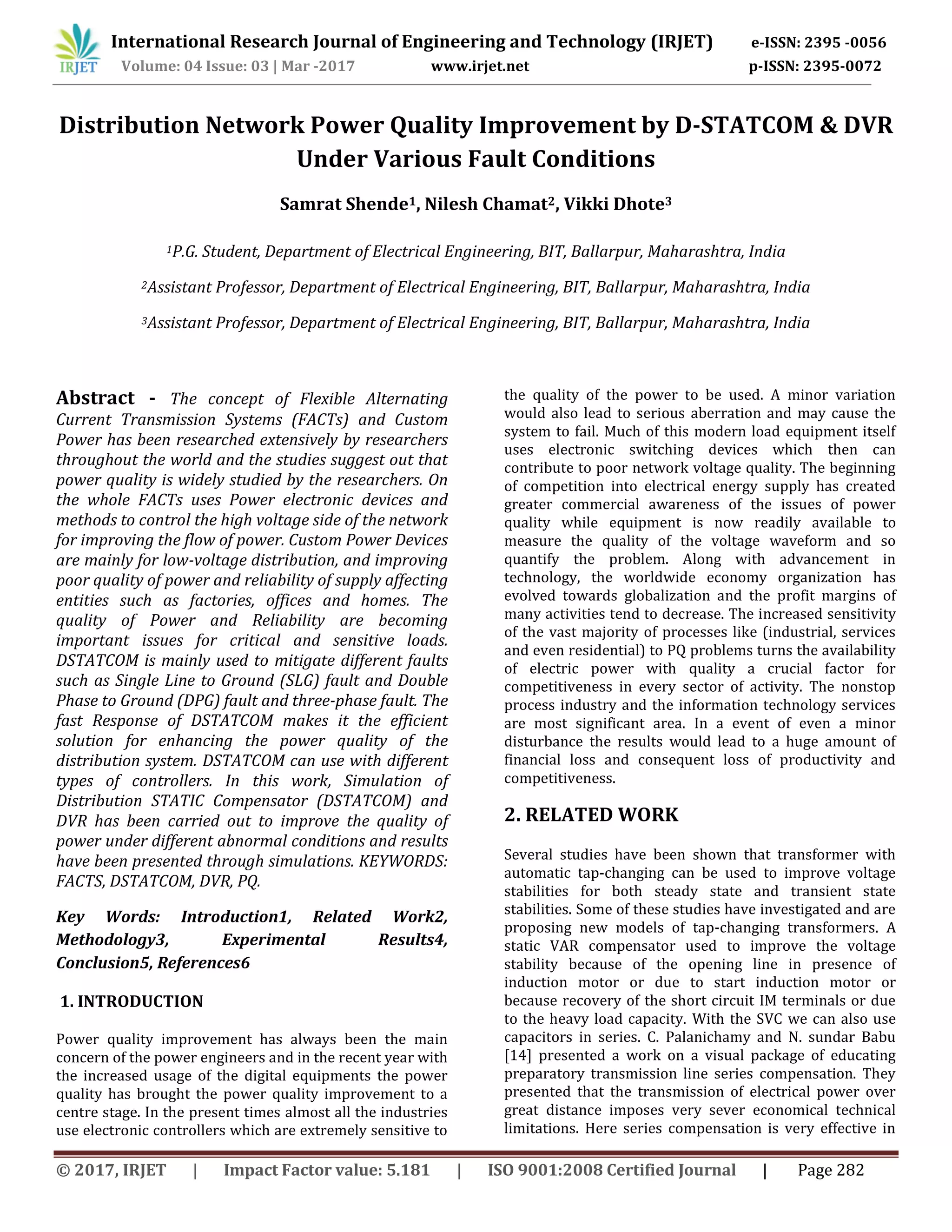 Distribution Network Power Quality Improvement by D-STATCOM & DVR Under Various Fault Conditions ...