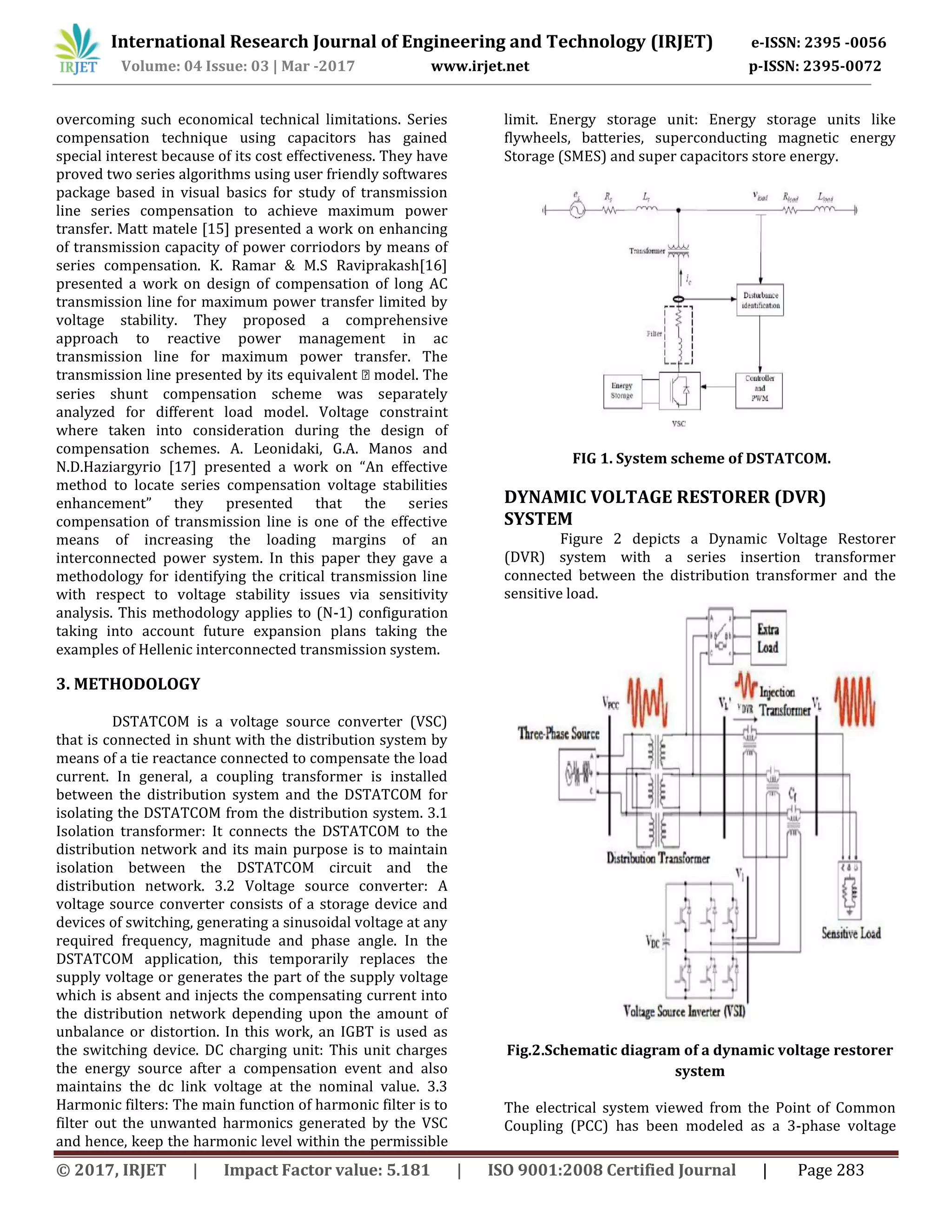 Distribution Network Power Quality Improvement by D-STATCOM & DVR Under Various Fault Conditions ...