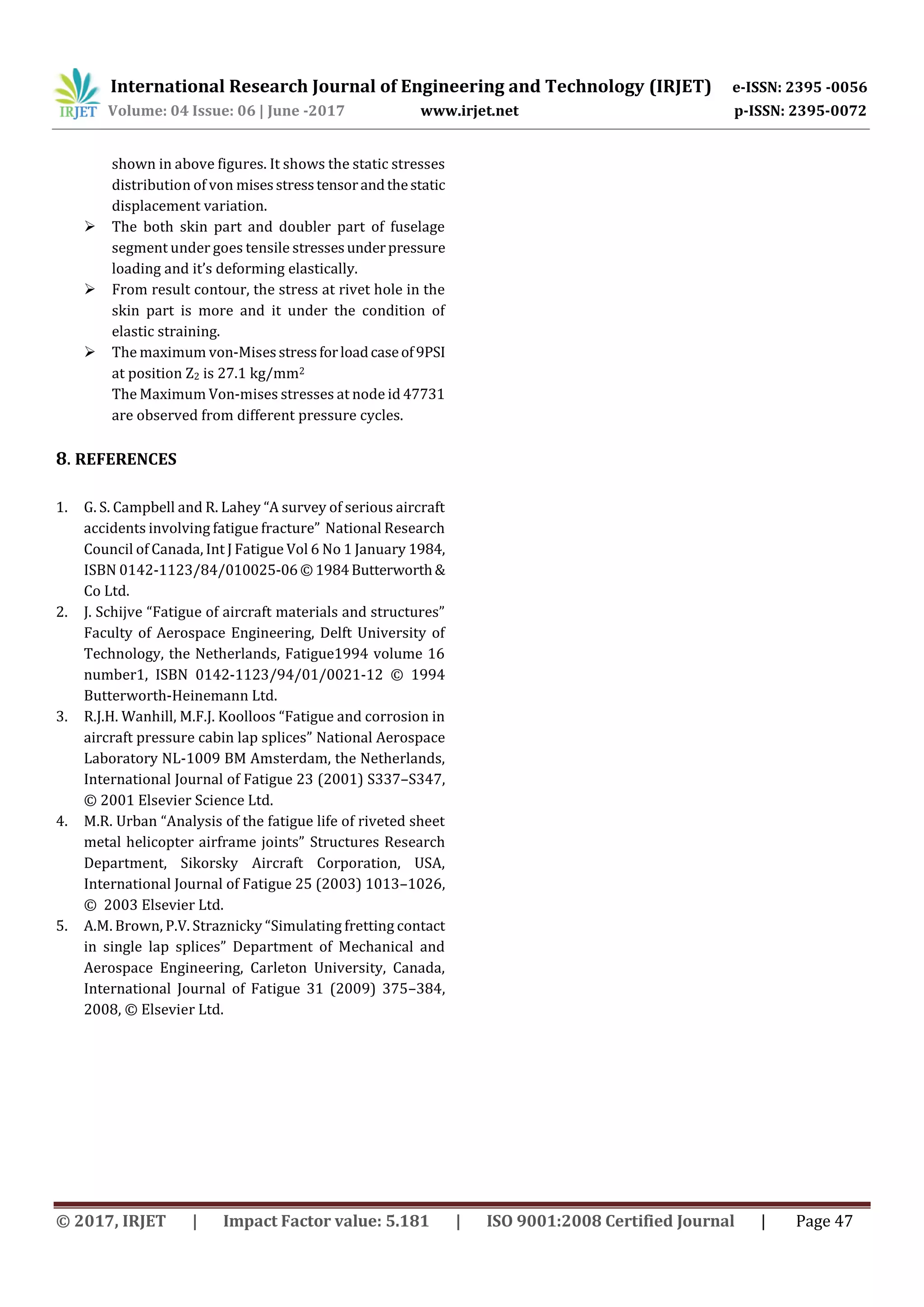 Stress analysis of splice joint in an aircraft fuselage with prediction ...