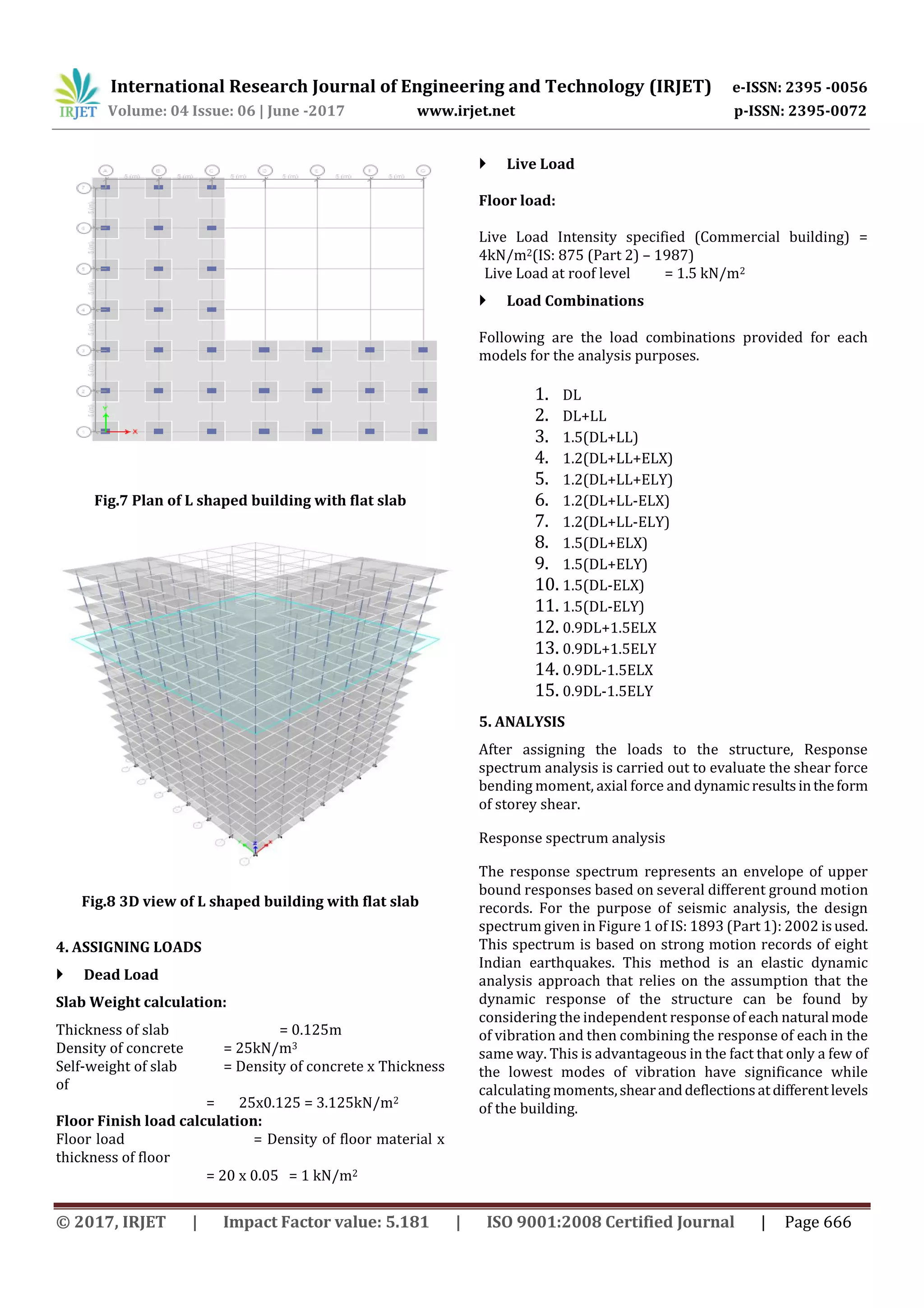Seismic Analysis of Multi Storied Irregular Building using Flat Slab and Grid Slab in Zone III ...