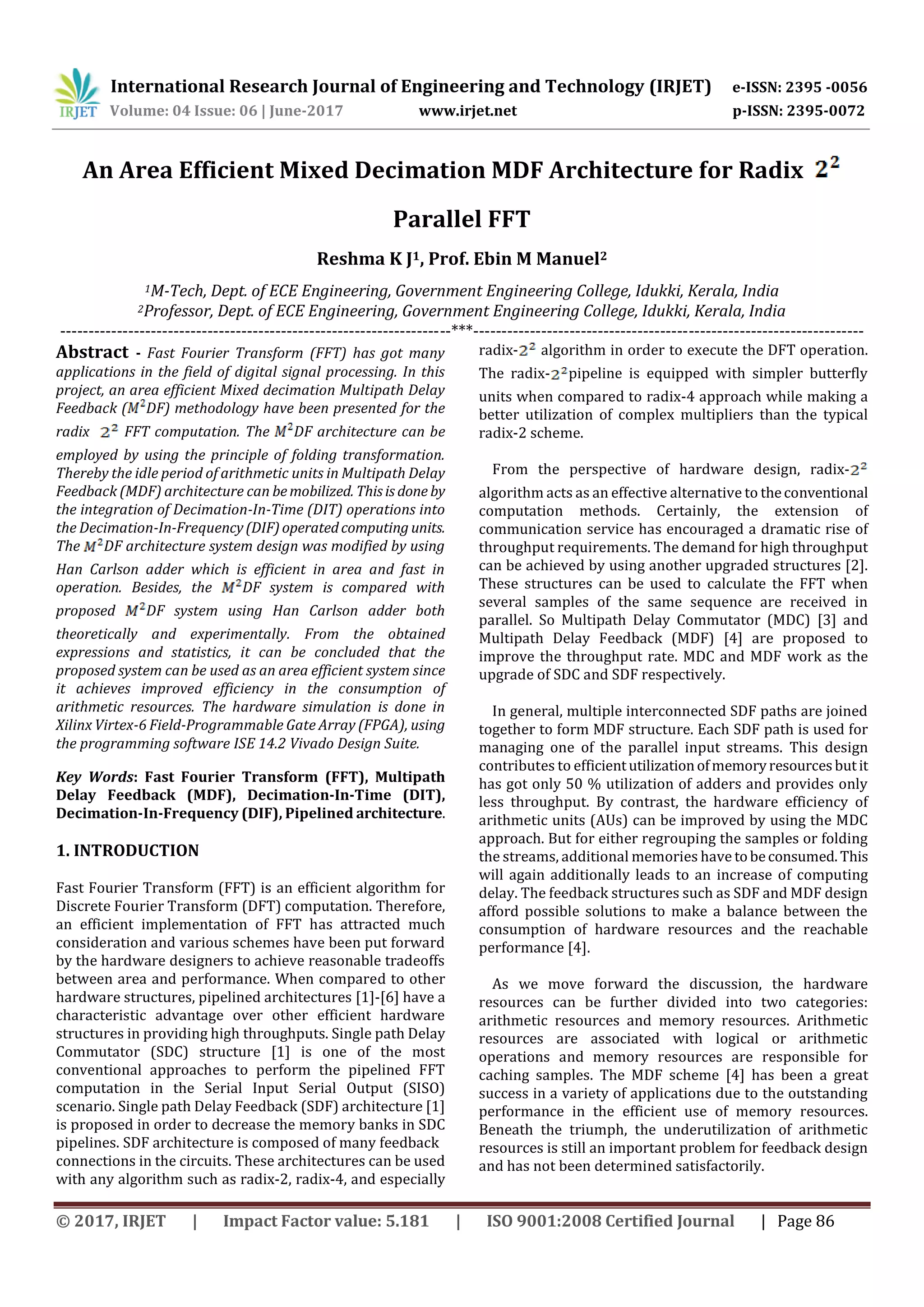 An Area Efficient Mixed Decimation MDF Architecture for Radix 22 Parallel FFT | PDF | Digital ...