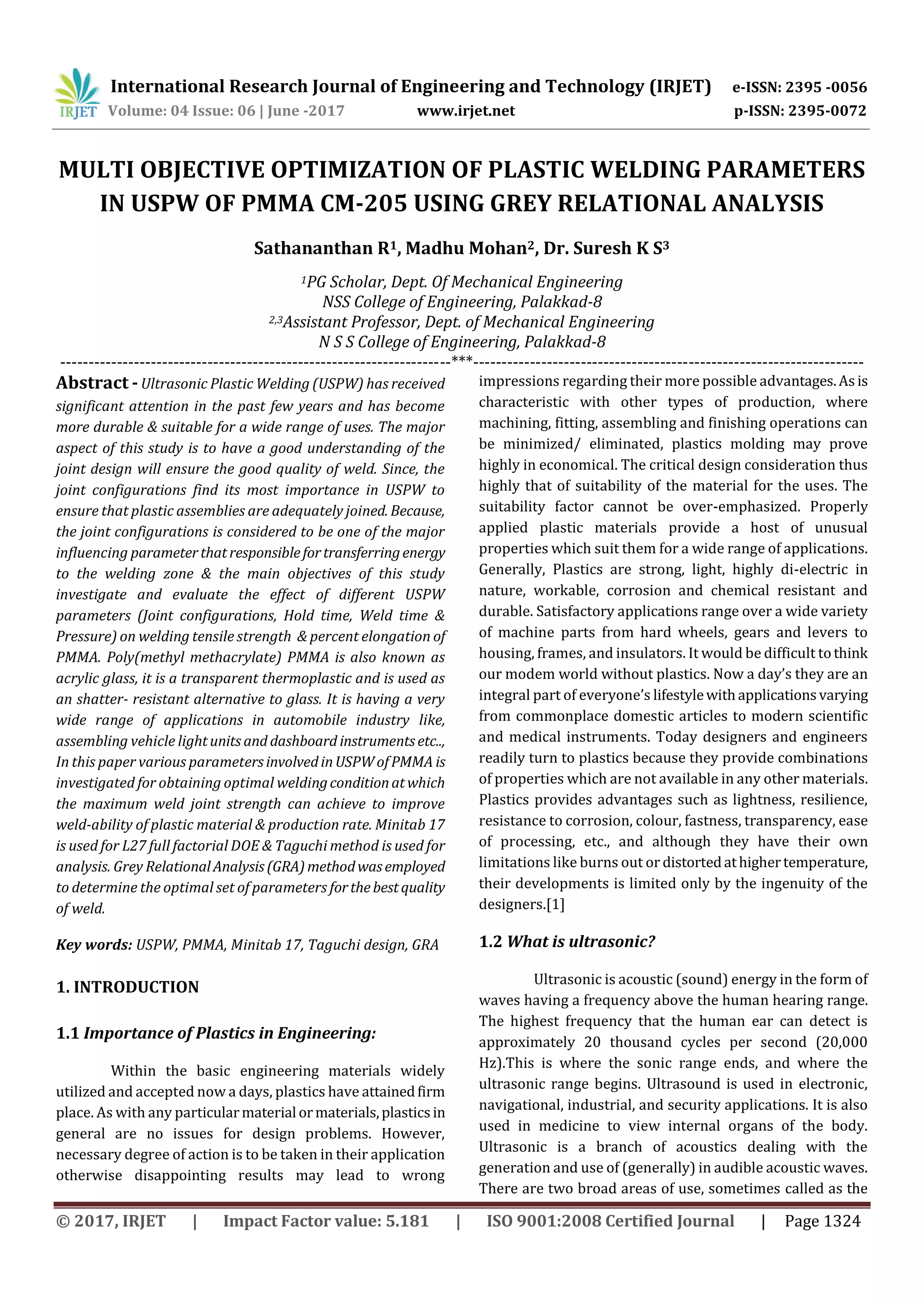 Multi Objective Optimization Of Plastic Welding Parameters In Uspw Of Pmma Cm 205 Using Grey