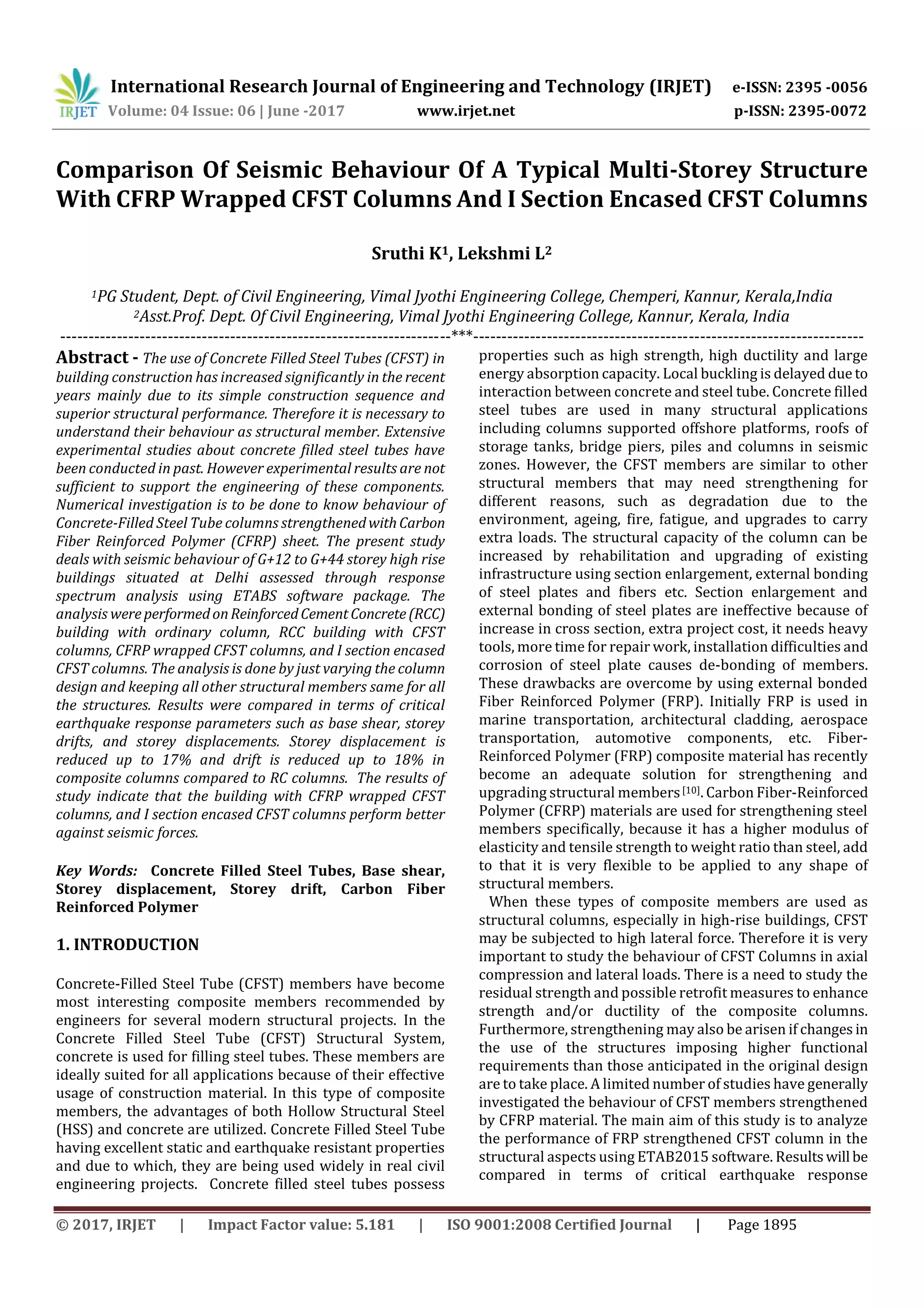 Comparison Of Seismic Behaviour Of A Typical Multi Storey Structure With Cfrp Wrapped Cfst