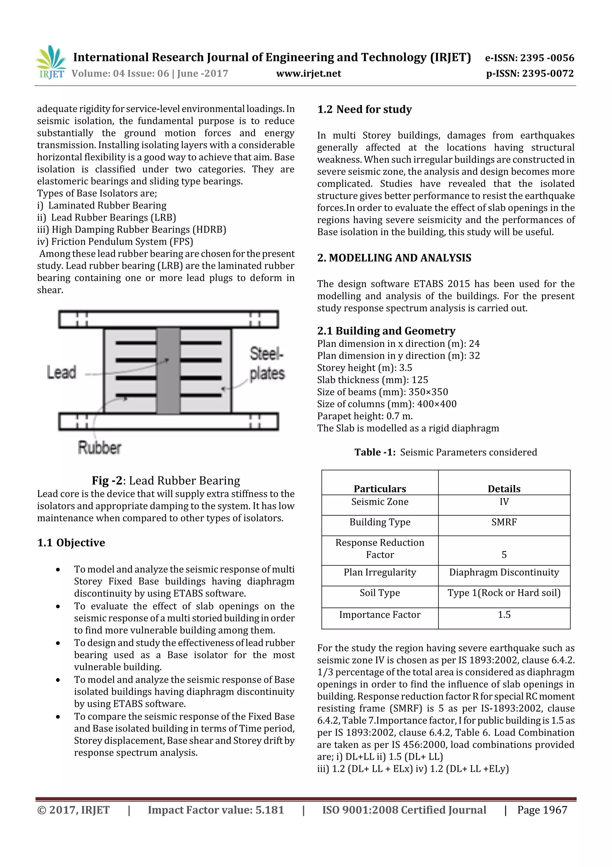 Seismic Analysis of Fixed Base and Base Isolated RC Buildings Having Diaphragm Discontinuity | PDF