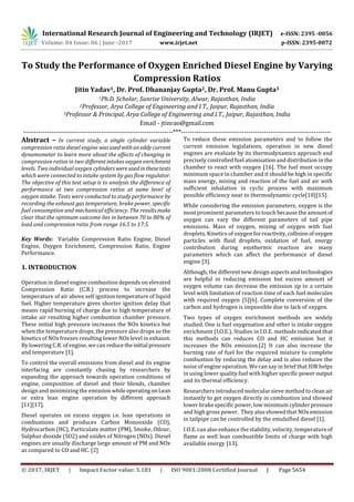 To Study the Performance of Oxygen Enriched Diesel Engine by Varying Compression Ratios | PDF