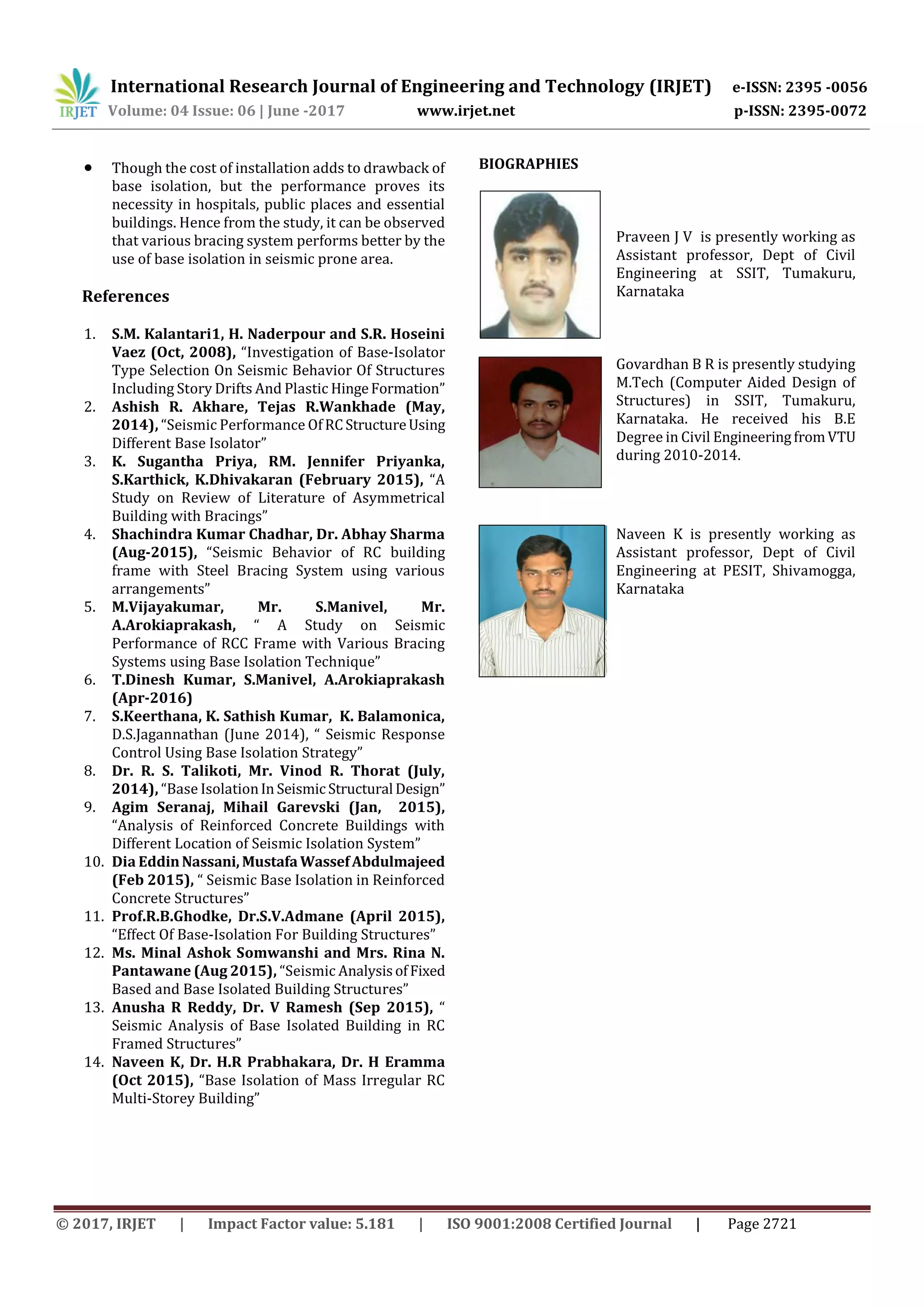 Earthquake Performance of RCC Frame Structure using different Types of ...