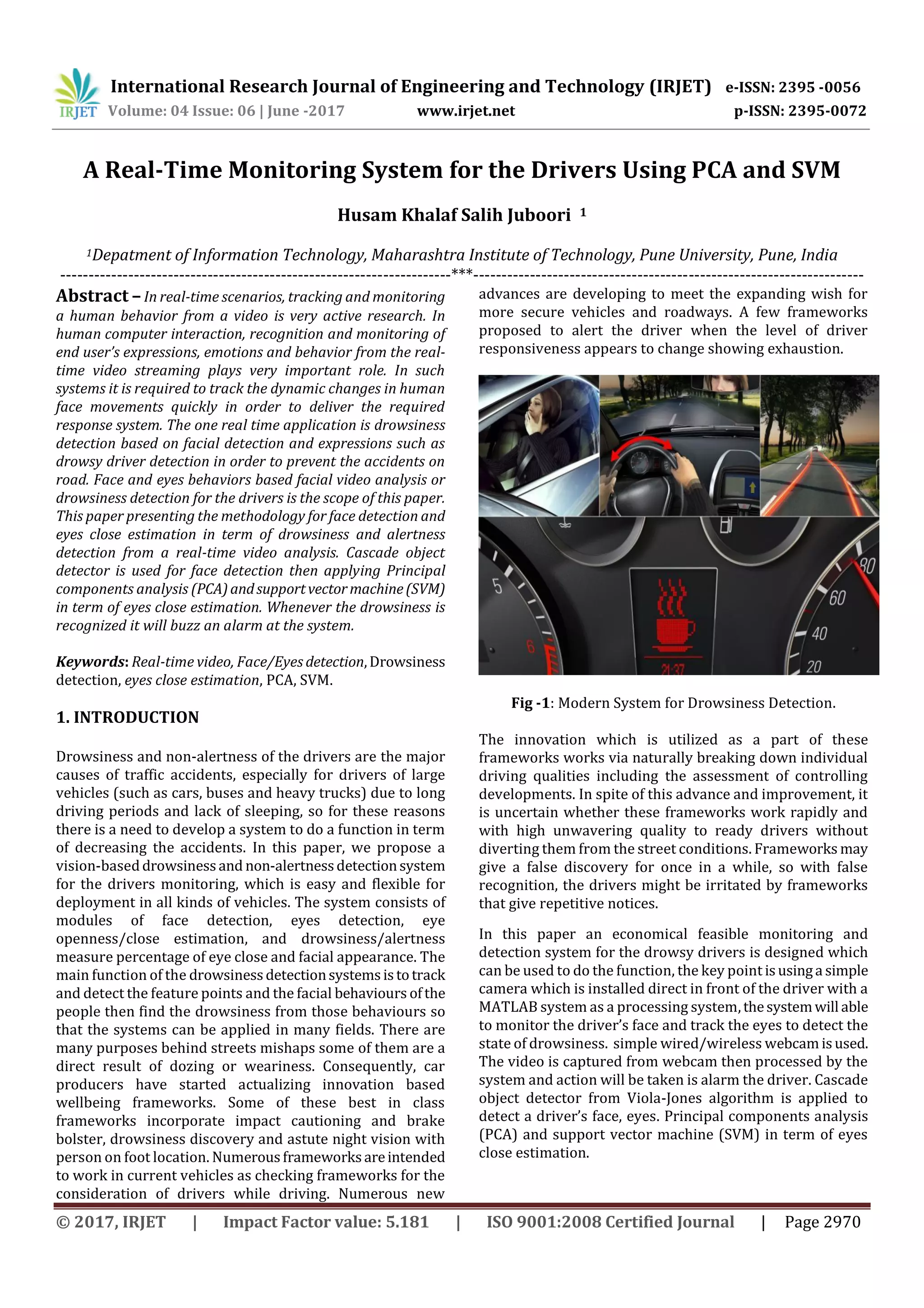 A Real-Time Monitoring System for the Drivers using PCA and SVM | PDF