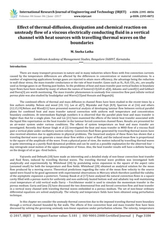 IRJET-Effect of Thermal-Diffusion, Dissipation and Chemical Reaction on Unsteady Flow of a ...