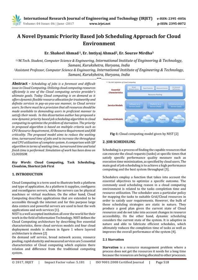 A Novel Dynamic Priority Based Job Scheduling Approach For Cloud Environment Pdf 