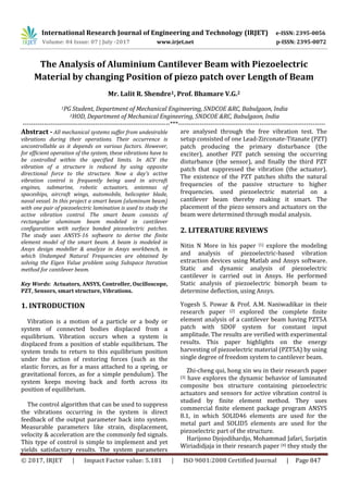 The Analysis of Aluminium Cantilever Beam with Piezoelectric Material by Changing Position of ...