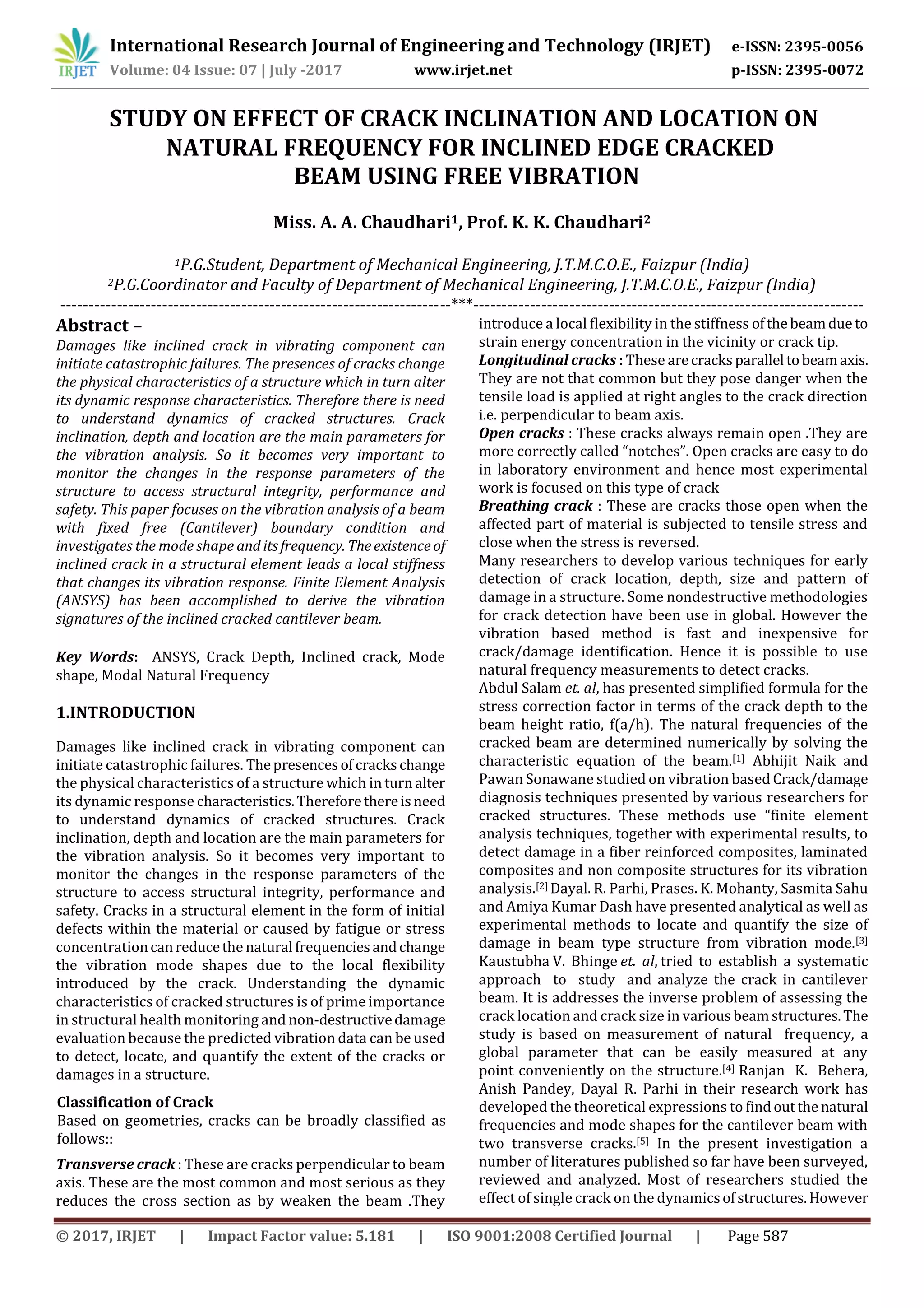 Study on Effect of Crack Inclination and Location on Natural Frequency for Inclined Edge Cracked ...