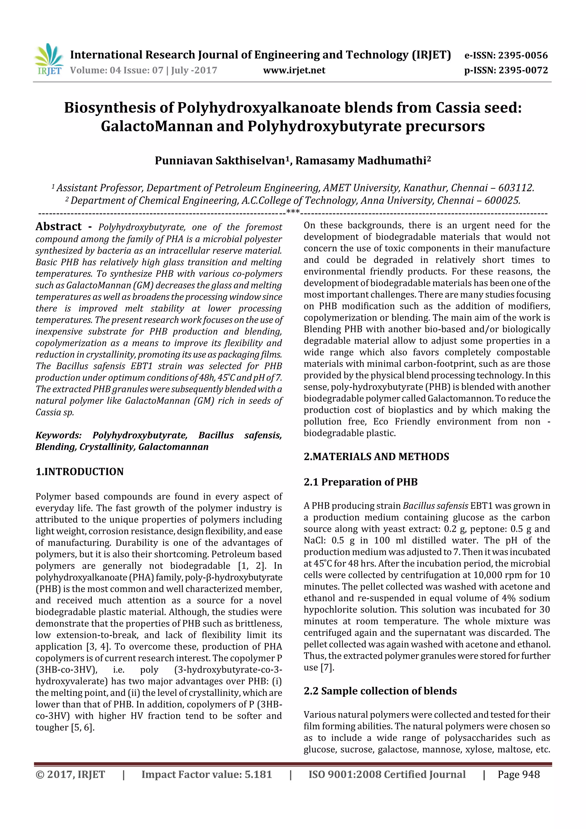 Biosynthesis of Polyhydroxyalkanoate blends from Cassia Seed ...