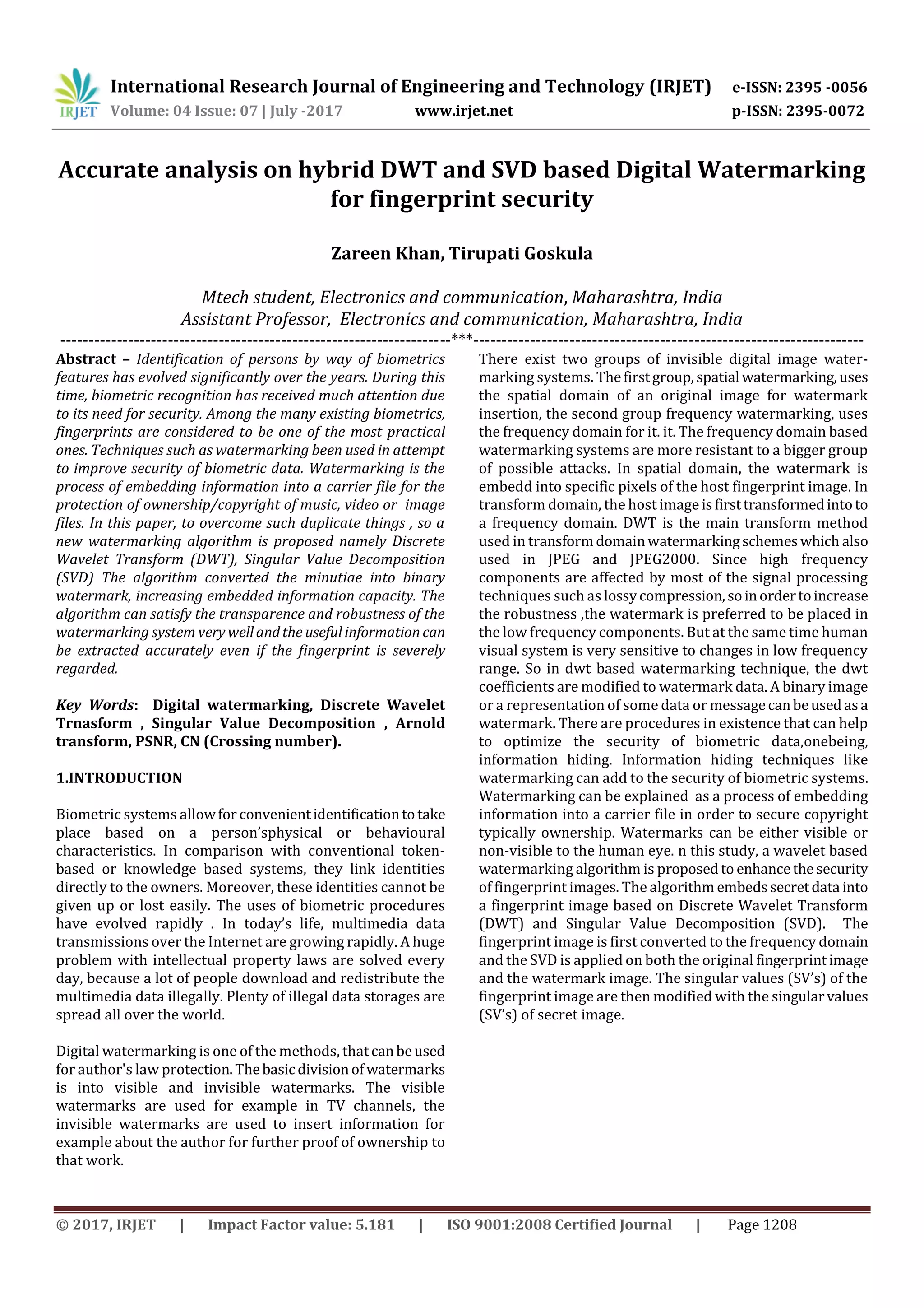 Accurate Analysis on Hybrid DWT and SVD Based Digital Watermarking for Fingerprint Security | PDF