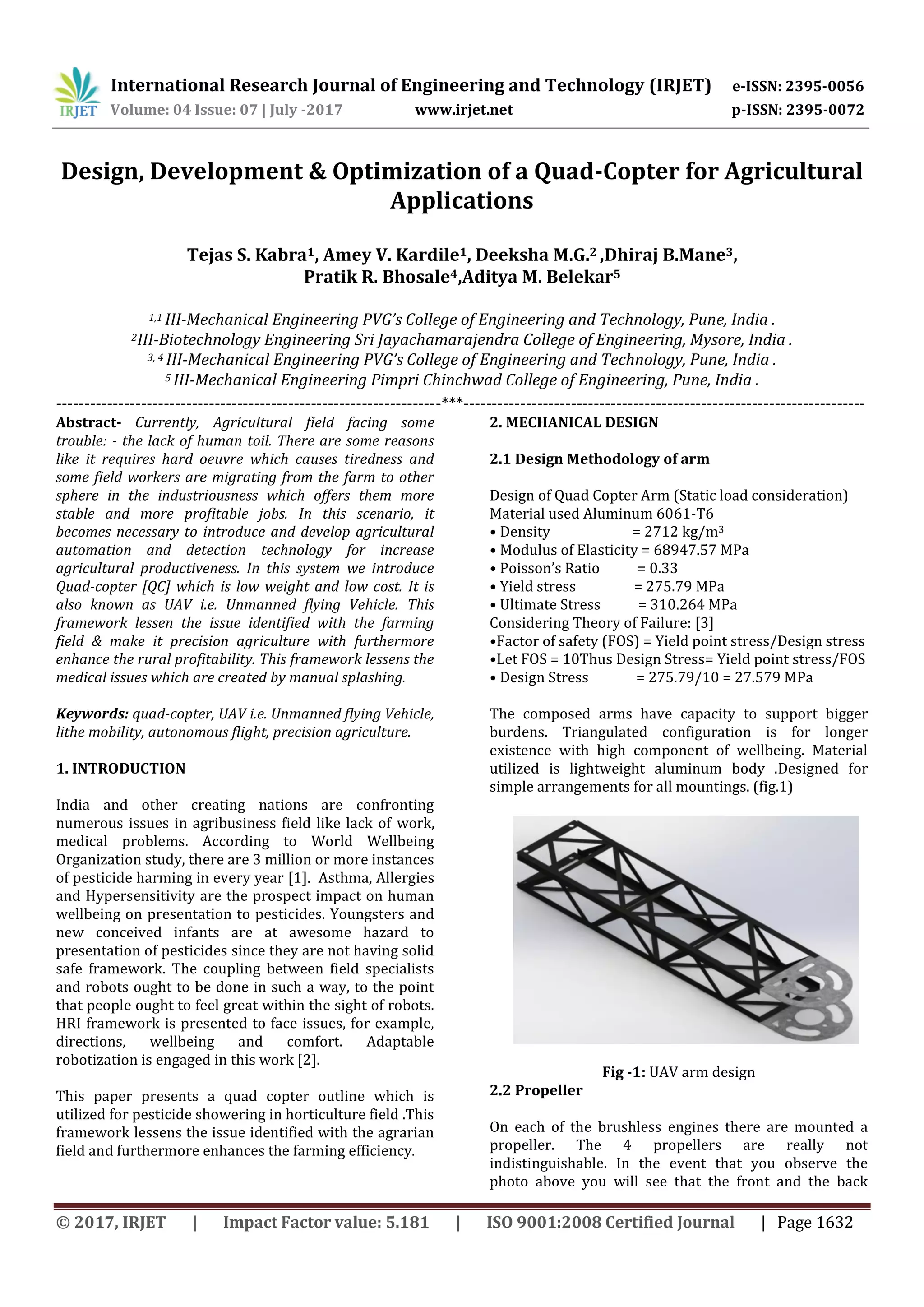 Irjet v4 i73Design, Development & Optimization of a Quad-Copter for ...