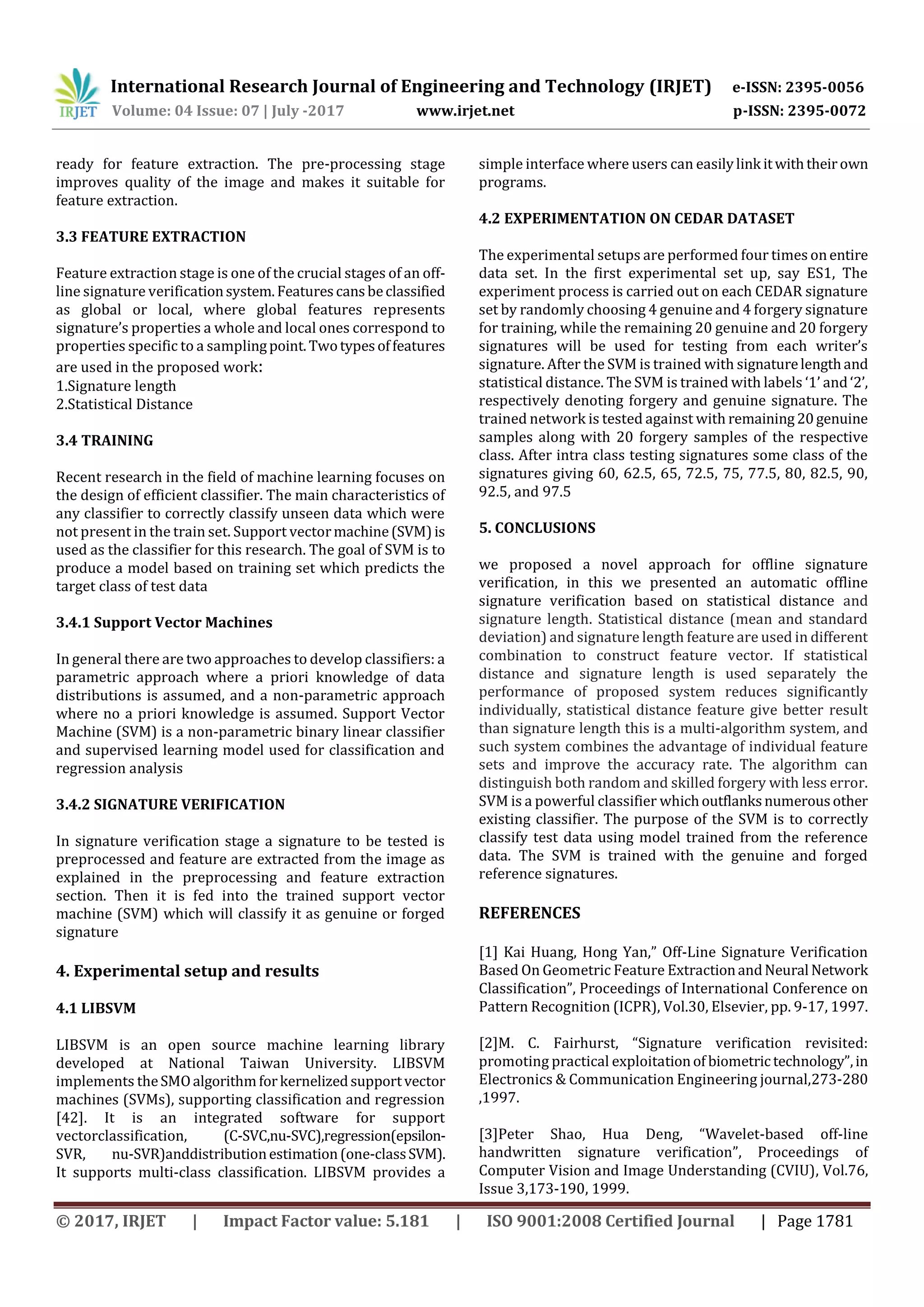 A Fusion Of Statistical Distance And Signature Length Based Approach