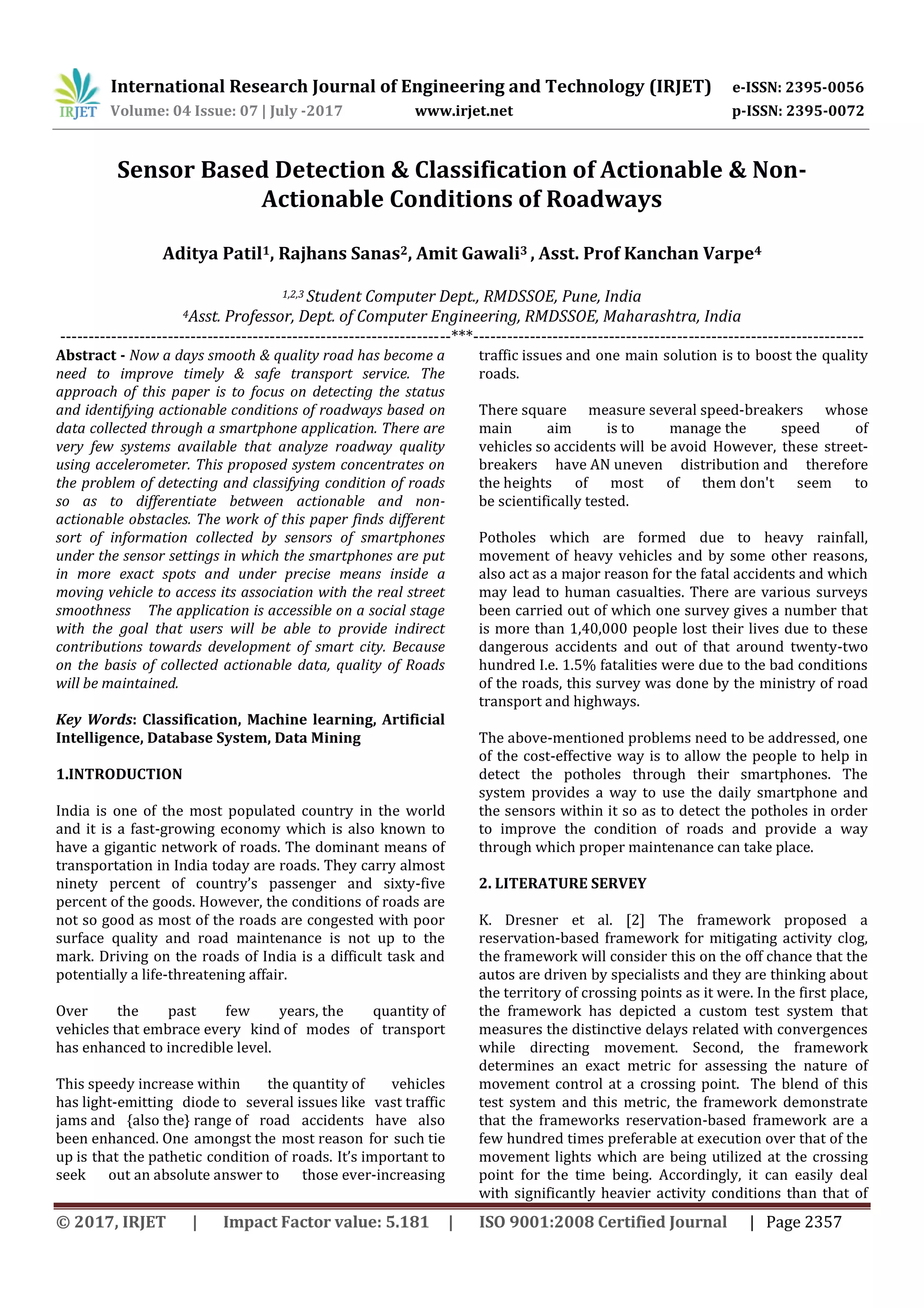 Sensor Based Detection And Classification Of Actionable And Non Actionable