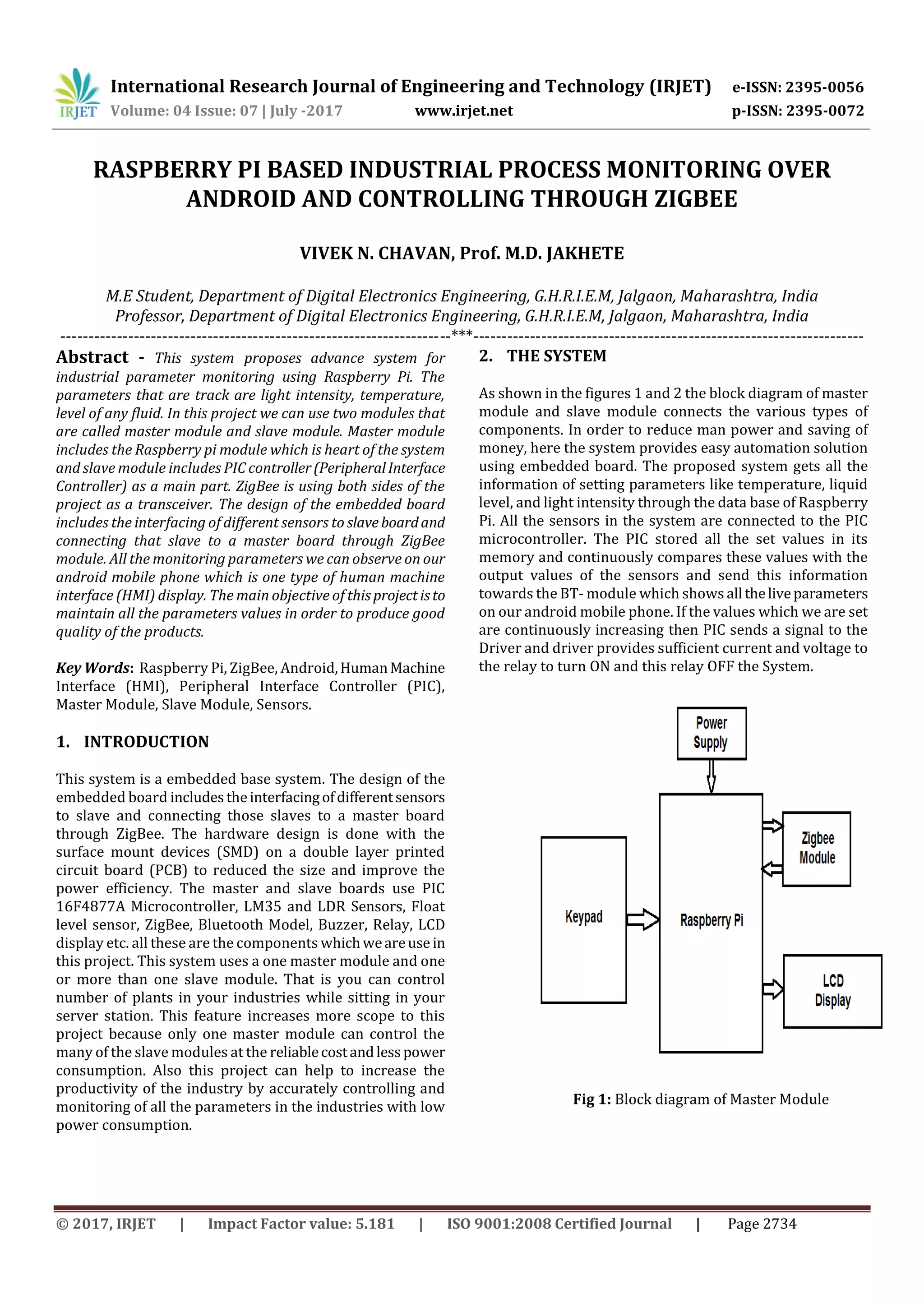 Raspberry Pi Based Industrial Process Monitoring Over Android and Controlling Through Zigbee ...