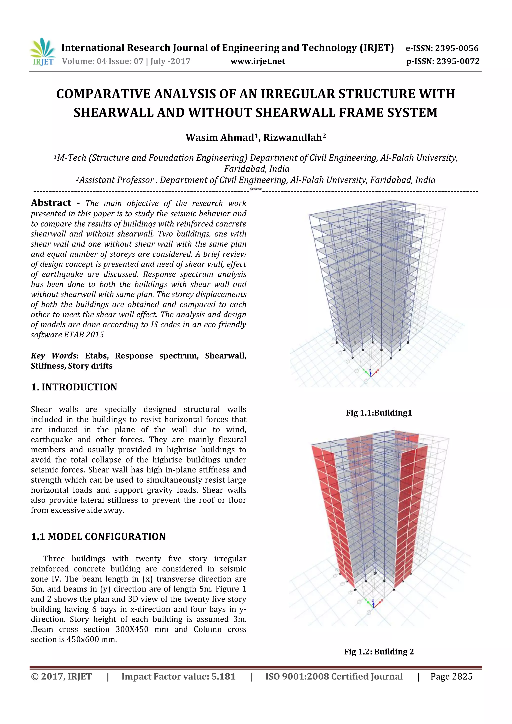 Comparative Analysis of an Irregular Structure with Shearwall and Without Shearwall Frame System ...