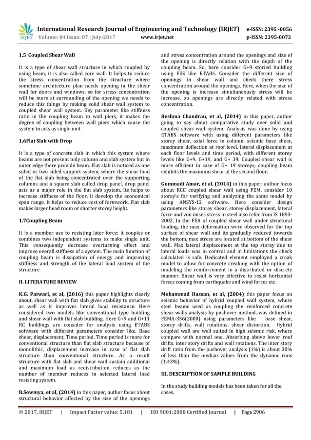 Comparative Study on Dynamic Behaviour of Multi-Storey Building with and Without Coupled Shear ...