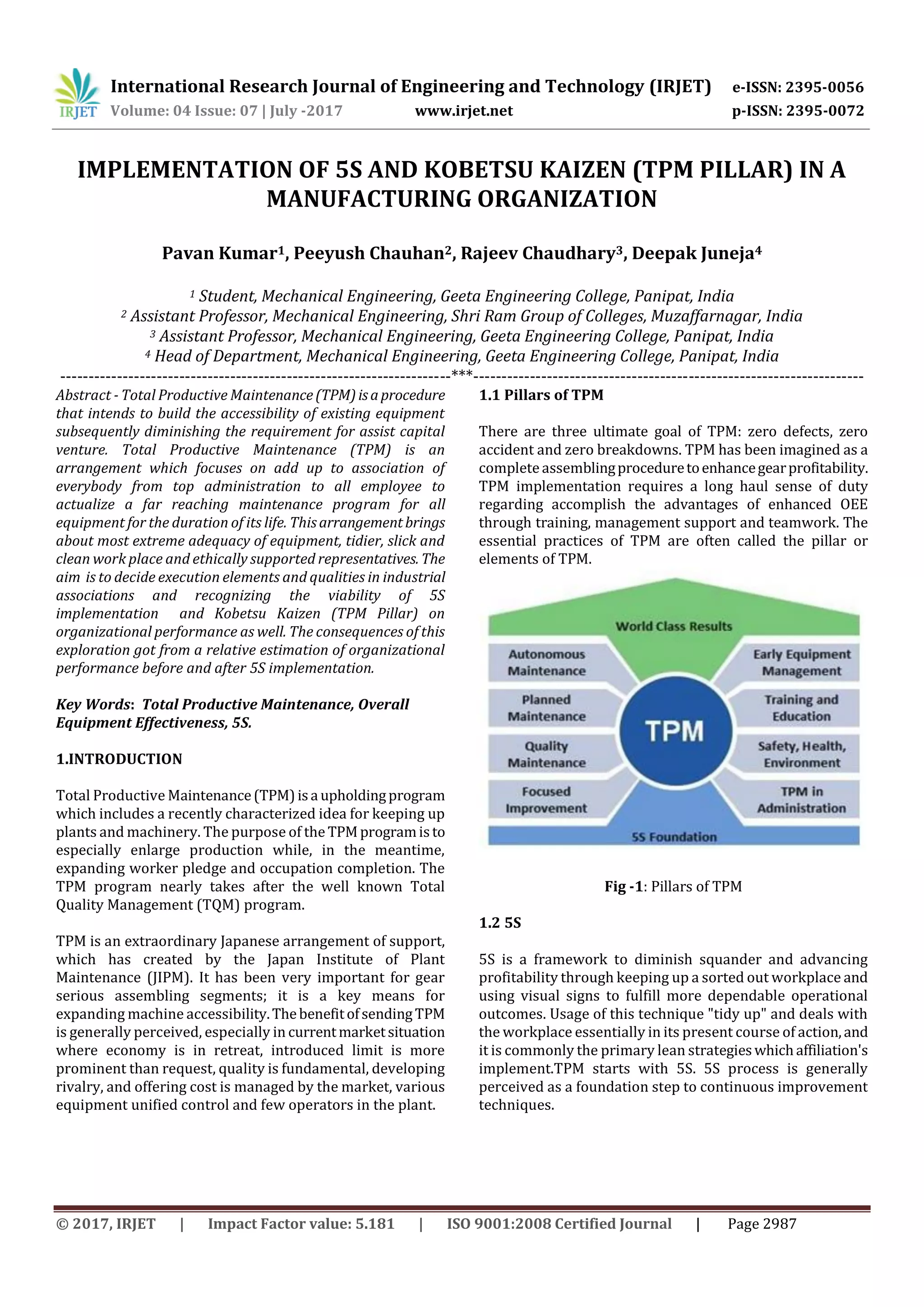 Implementation of 5S and KOBETSU KAIZEN (TPM Pillar) in a Manufacturing ...