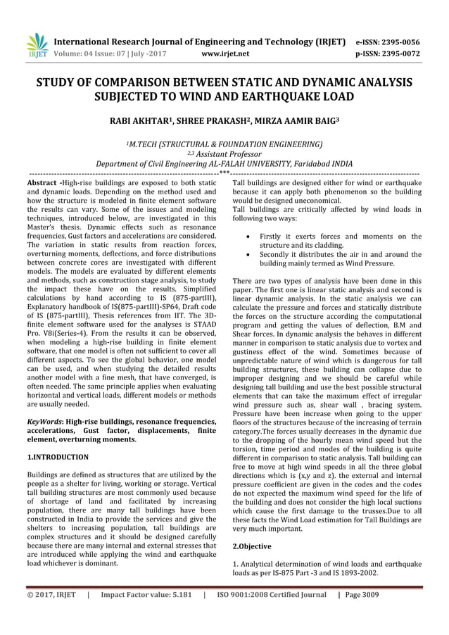 Study of Comparison Between Static and Dynamic Analysis Subjected to Wind and Earthquake Load ...