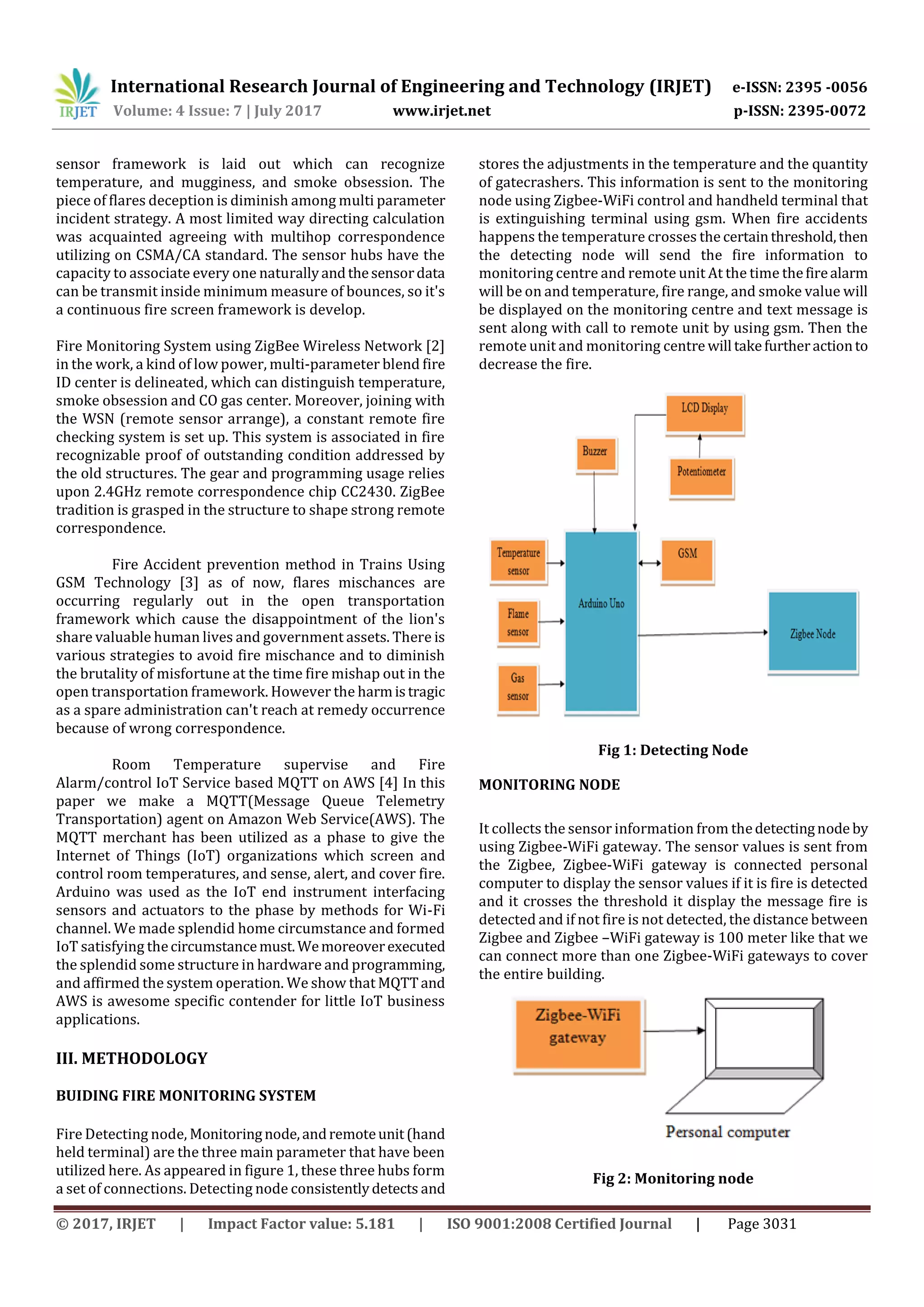 The Design and Implementation of Building Fire Monitoring System using ZIGBEE-WIFI Gateway | PDF