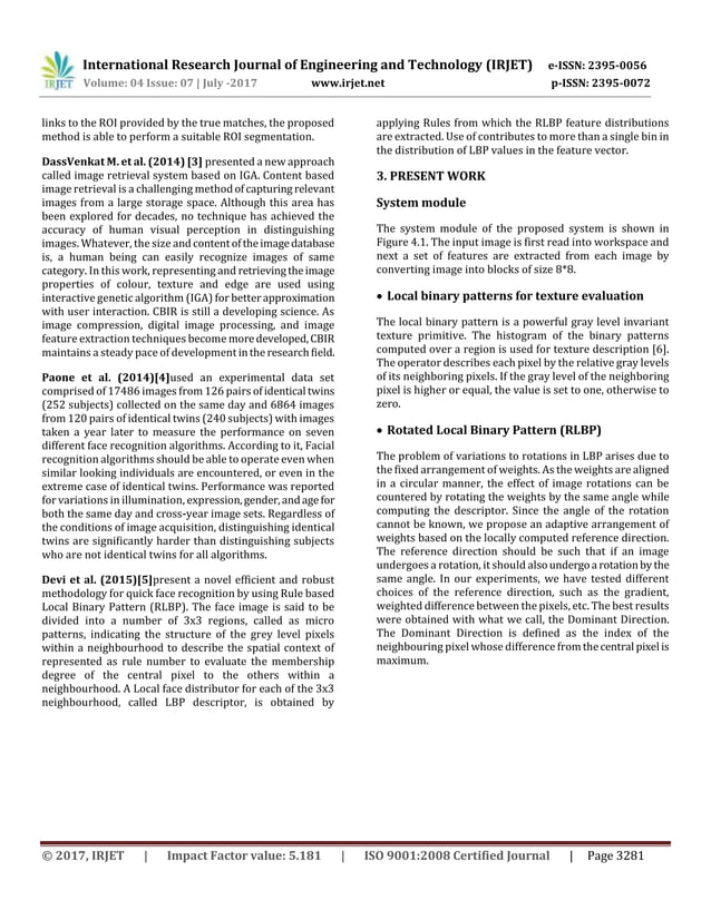 Rotation Invariant Face Recognition Using Rlbp Lpq And Contourlet Transform Pdf 9533
