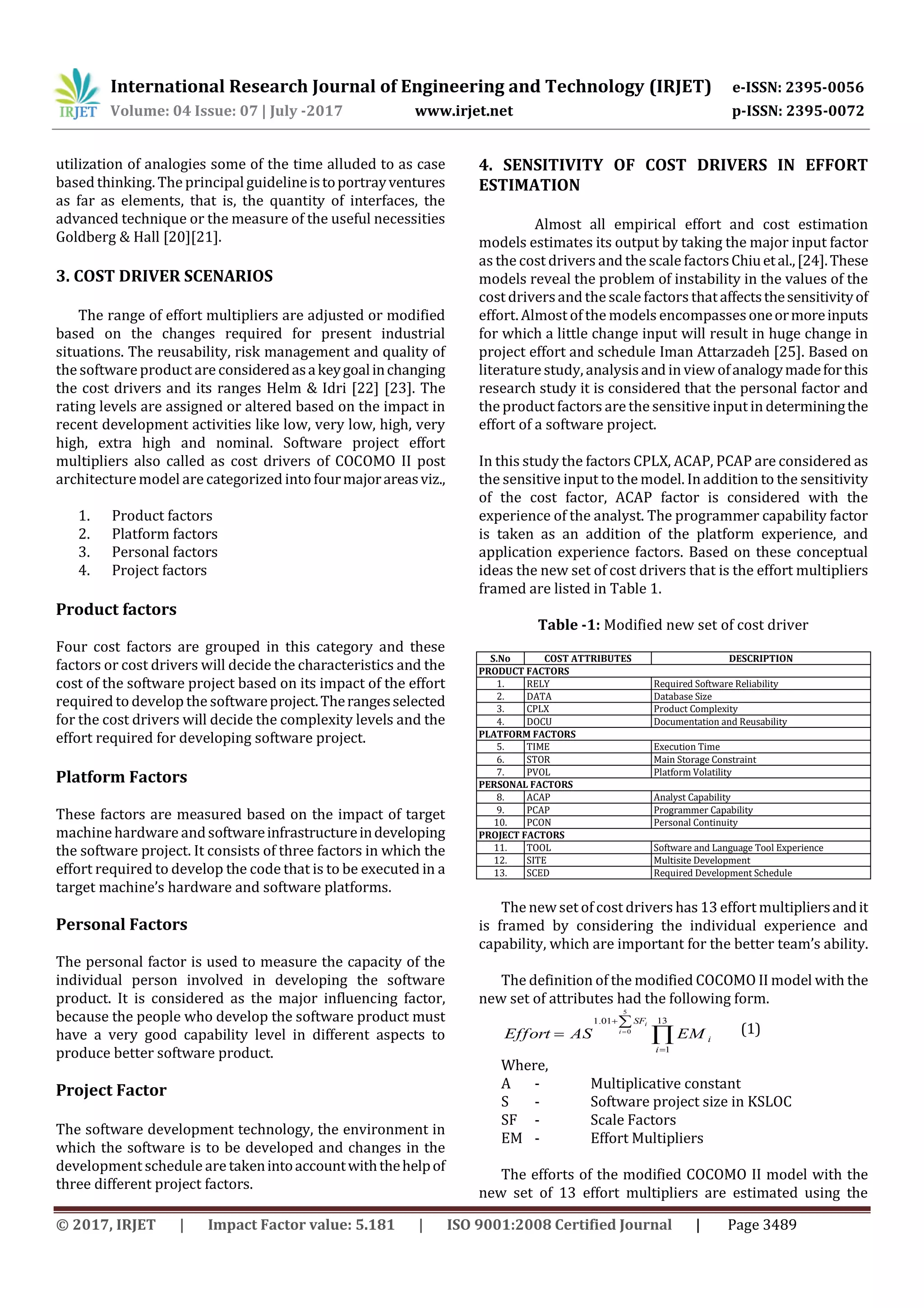 Enhancing The Software Effort Prediction Accuracy Using Reduced Number Of Cost Estimation