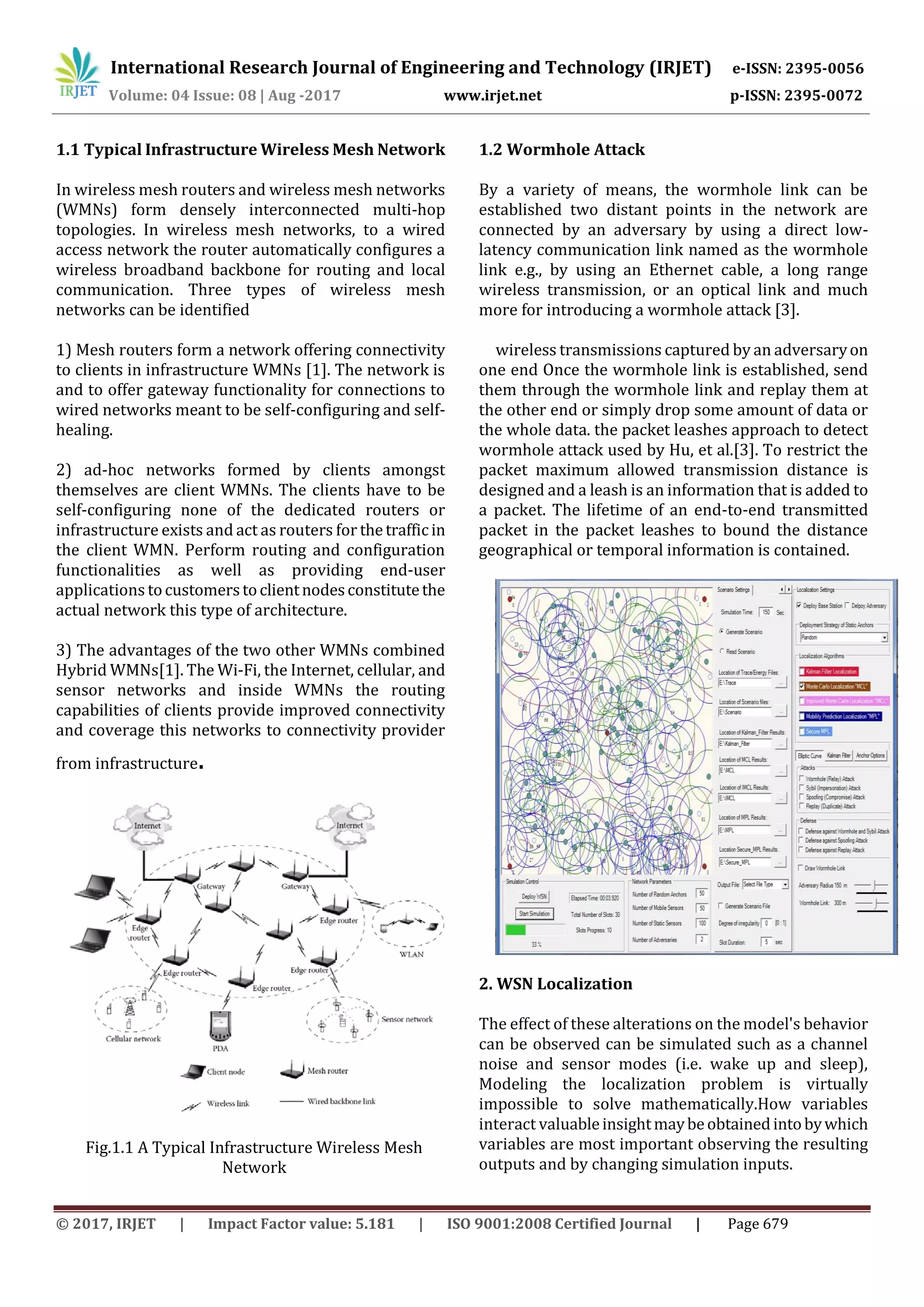 To Design A Hybrid Algorithm To Detect And Eliminate Wormhole Attack In