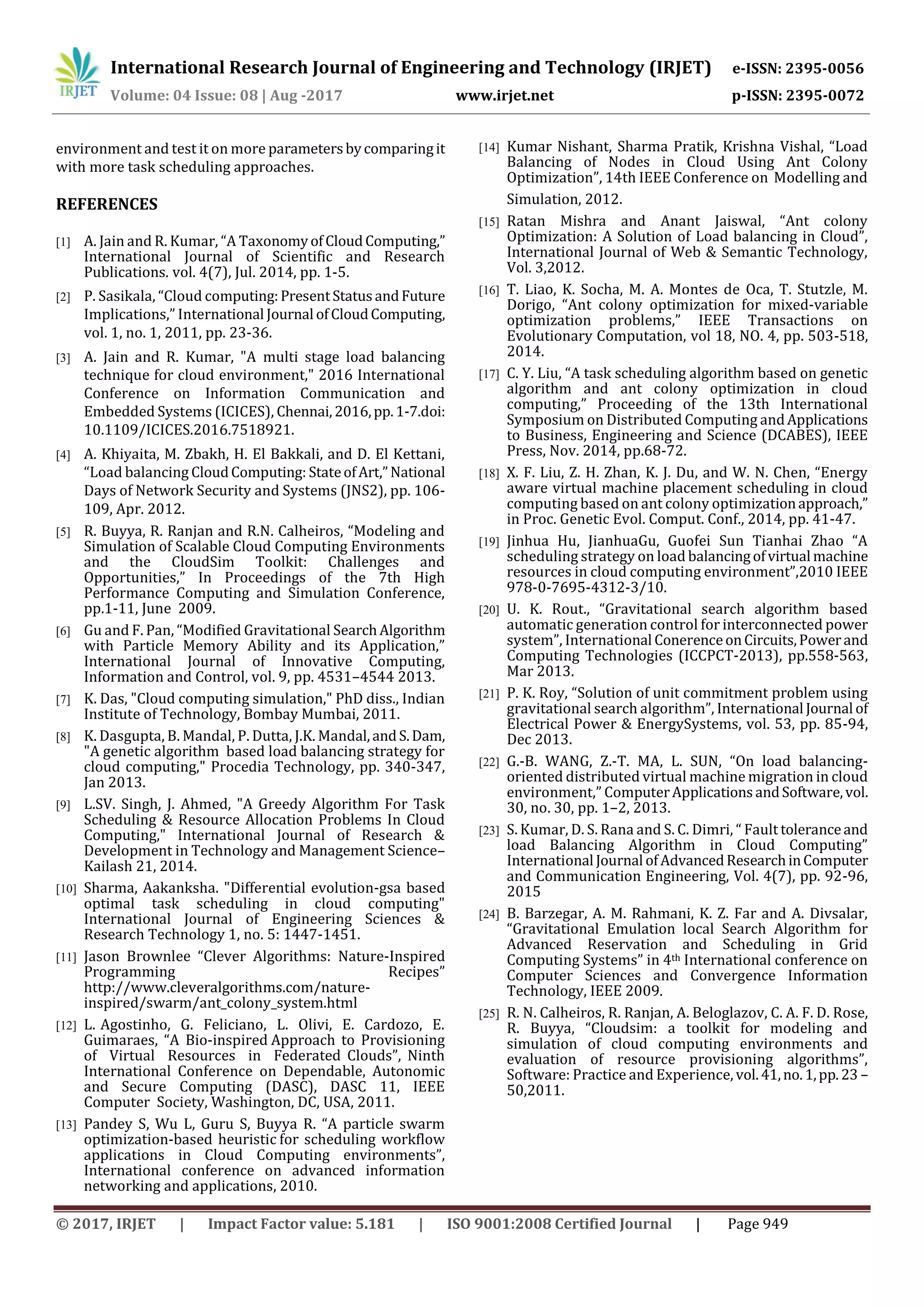 Hybrid Task Scheduling Approach Using Gravitational And Aco Search Algorithm Pdf 
