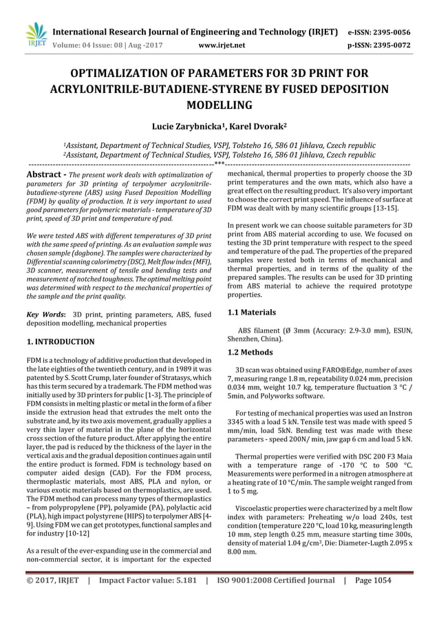 Optimalization of Parameters for 3D Print for Acrylonitrile-Butadiene-Styrene by Fused ...
