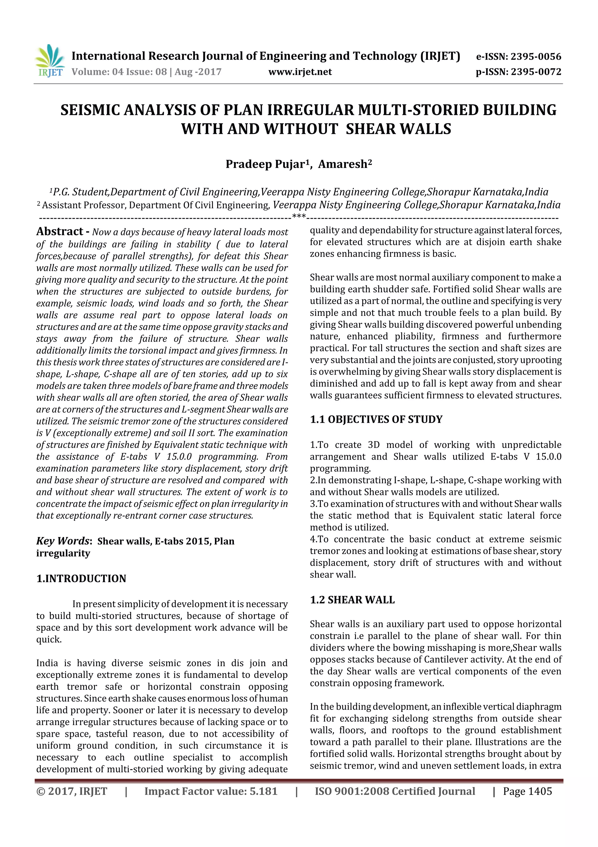 Seismic Analysis of Plan Irregular Multi-Storied Building with and without Shear Walls | PDF