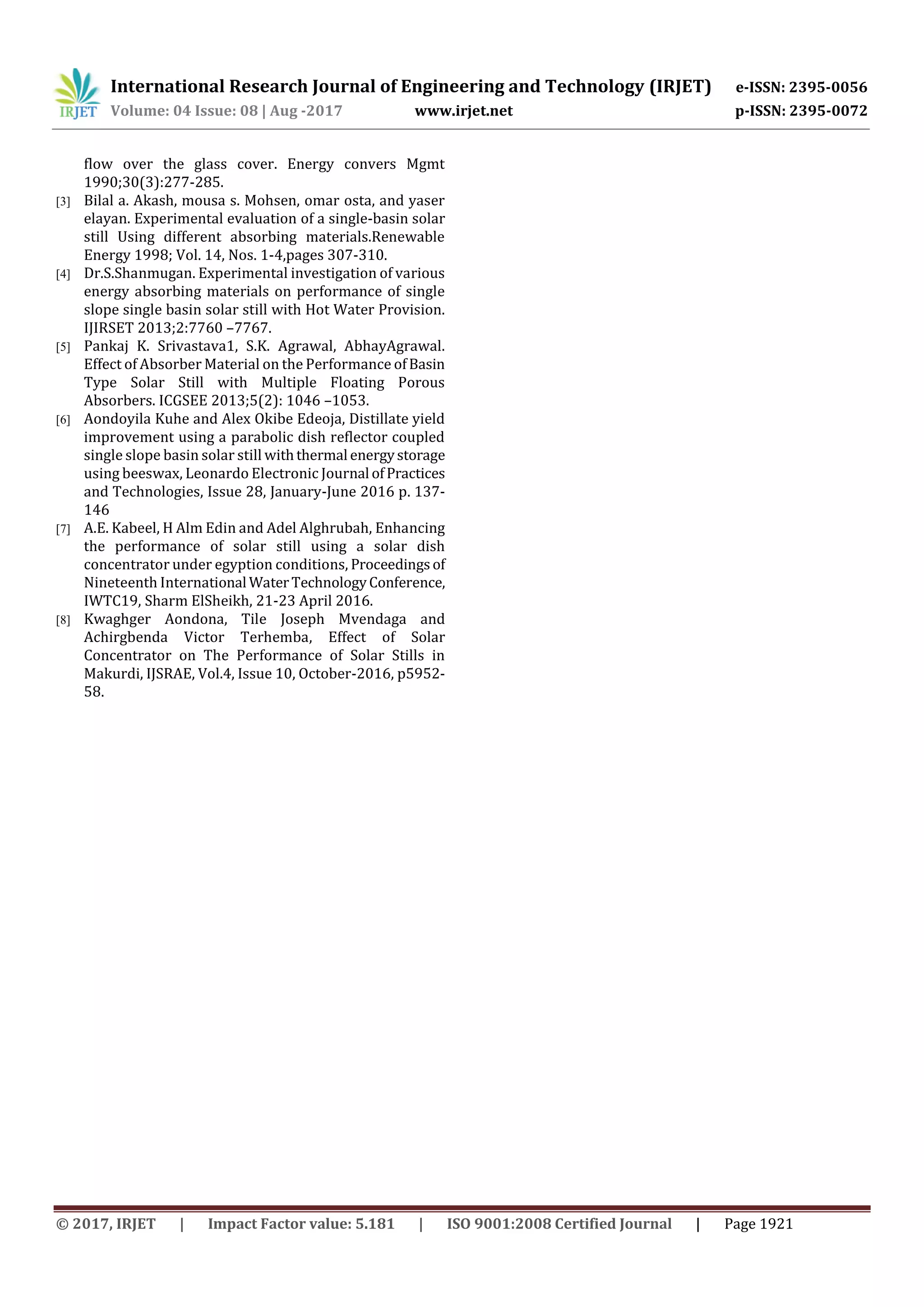 Solar Desalination Of Seawater Using A Single Basin Single Sloped Solar Still With A Parabolic